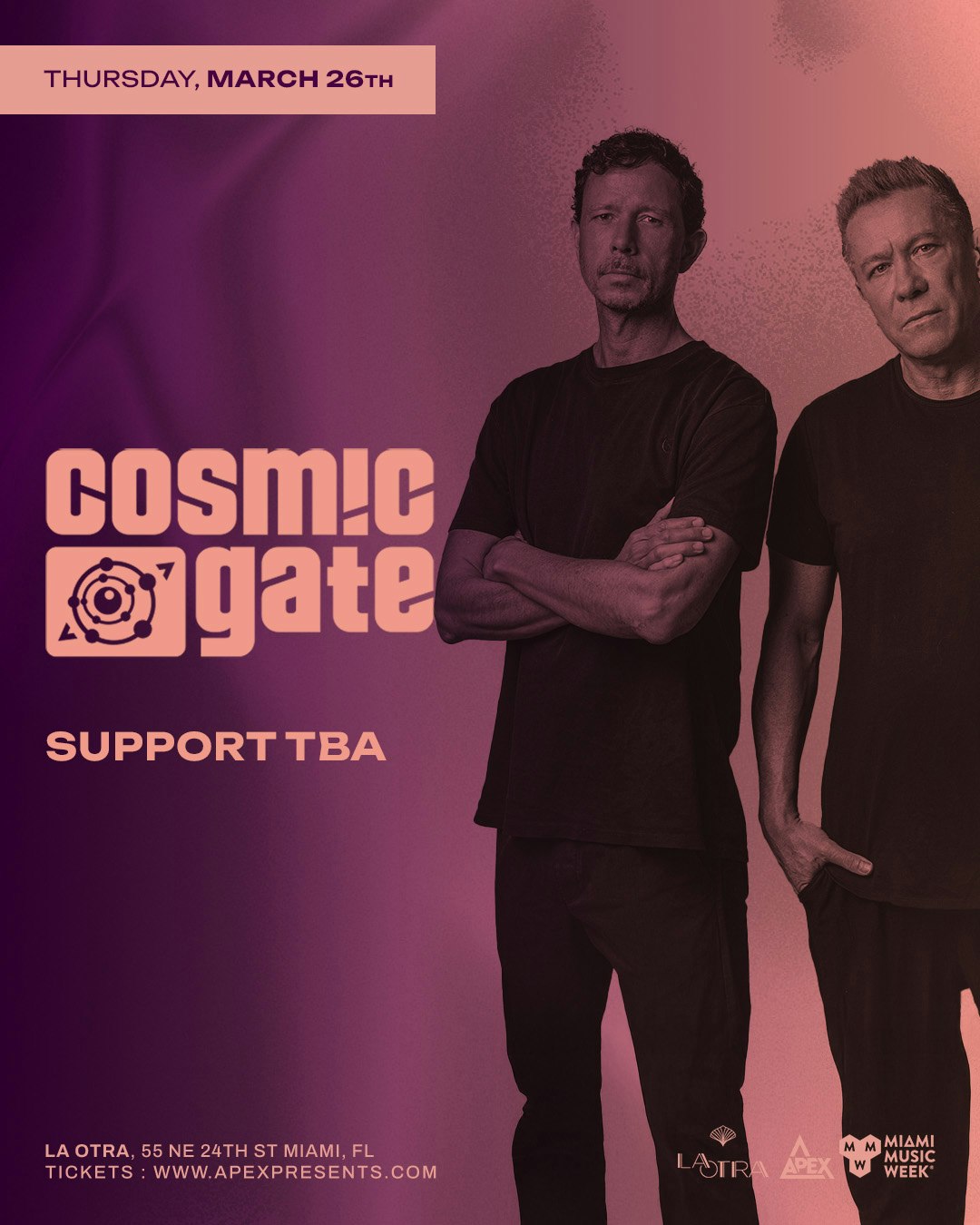 Cosmic Gate Tickets | From $24.25 | Mar 26 @ La Otra, Miami | DICE