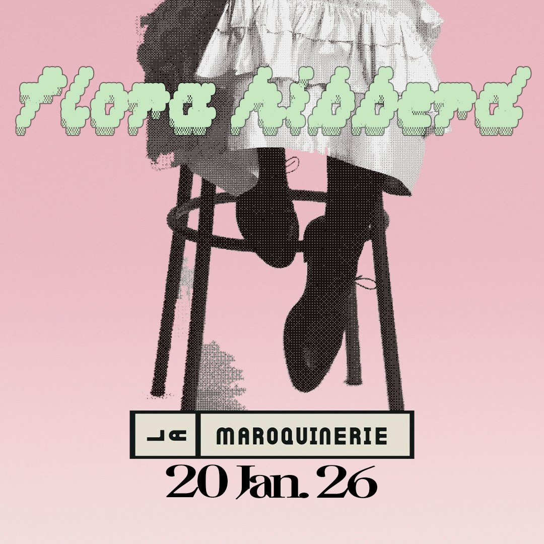 Flora Hibberd + Lila Sober Tickets | €27 | 20 Jan @ La Maroquinerie ...