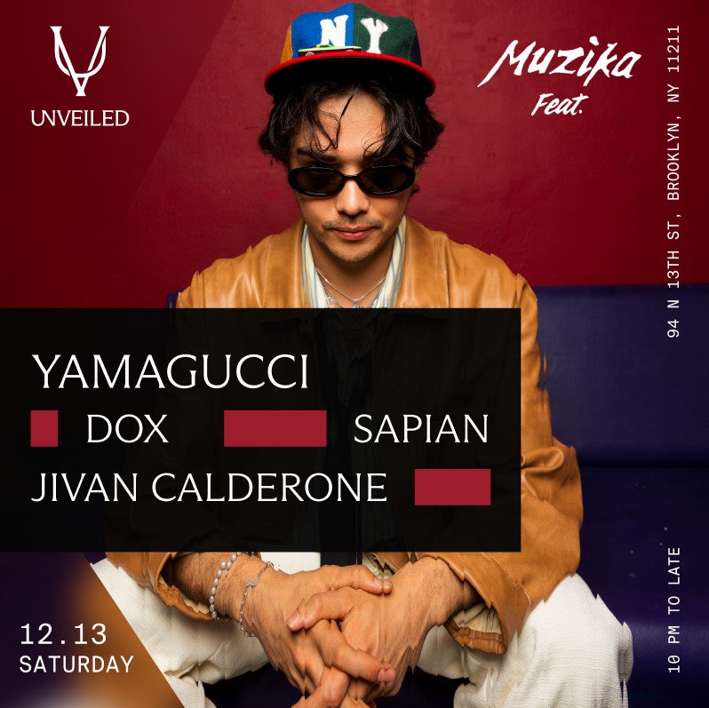 Yamagucci at Unveiled Entradas | 22,66 $ | 13 dic @ UNVEILED, New York ...
