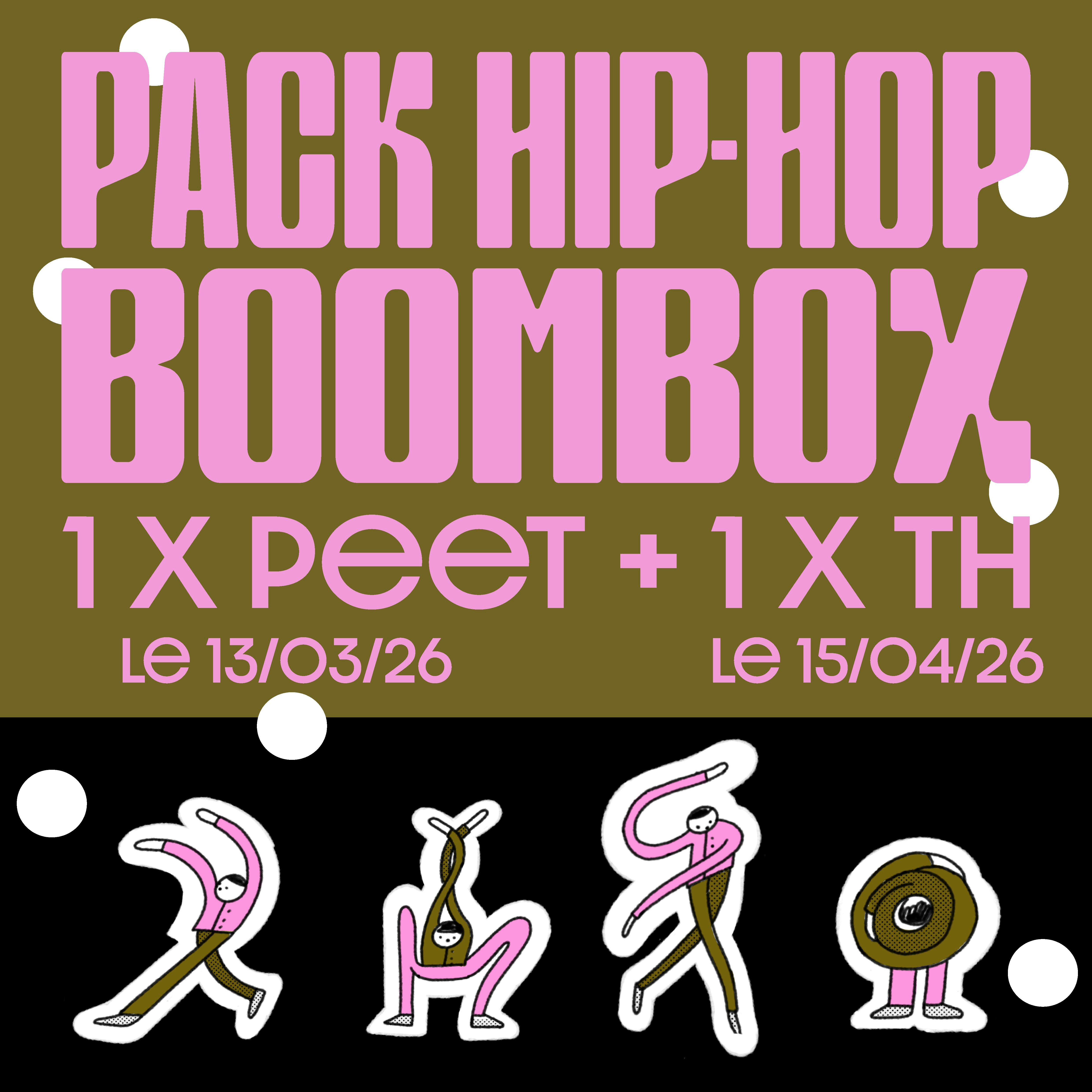 Pack Hip-Hop Boombox : Peet / TH Tickets | €44.50 | 13 Mar @ ROCK ...
