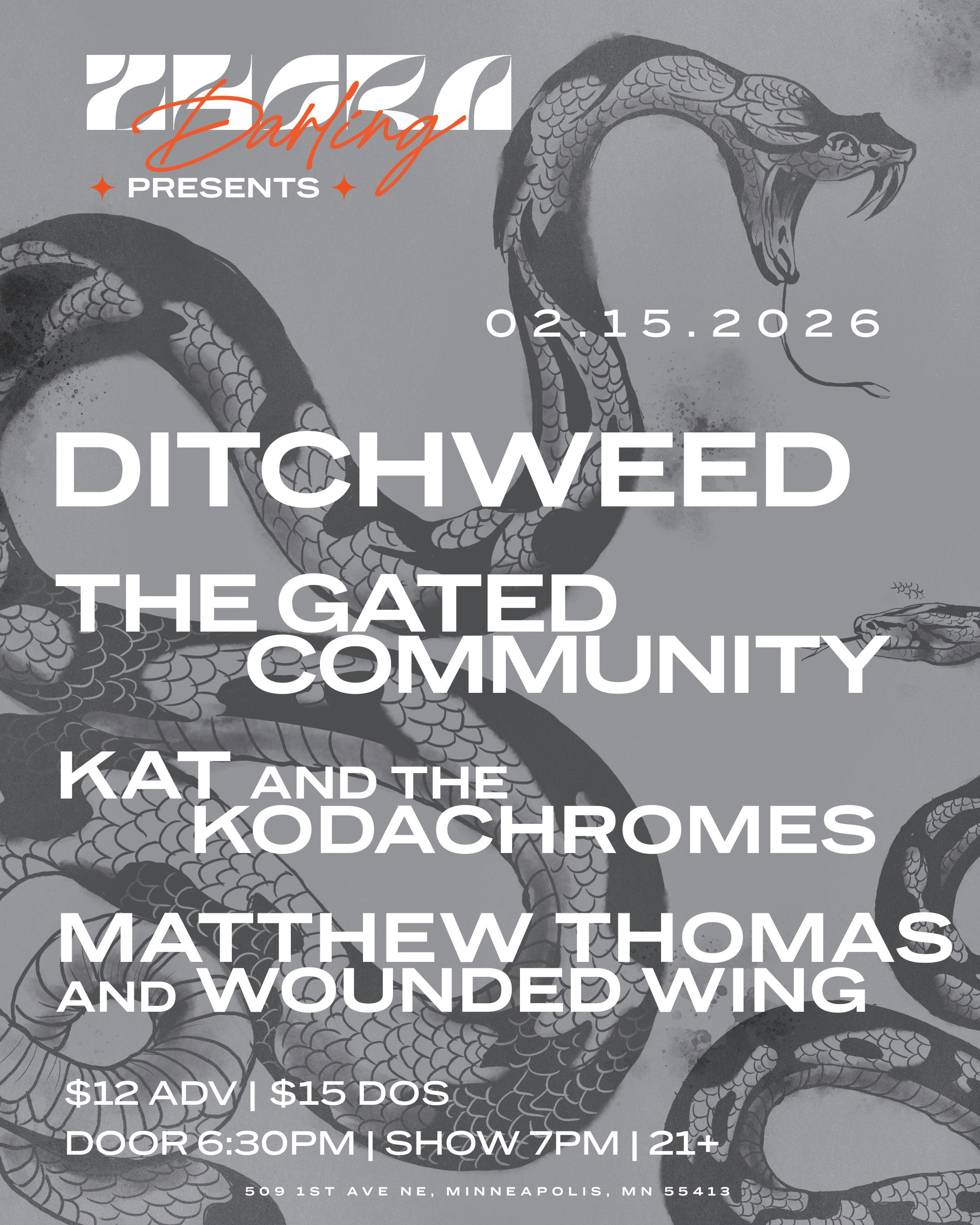 Ditchweed, The Gated Community, Kat and the Kodachromes, & Matthew ...