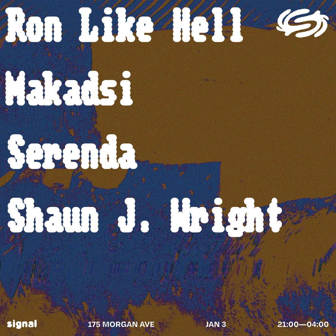 Ron Like Hell, Makadsi, Serenda, Shaun J. Wright Tickets | From Free ...