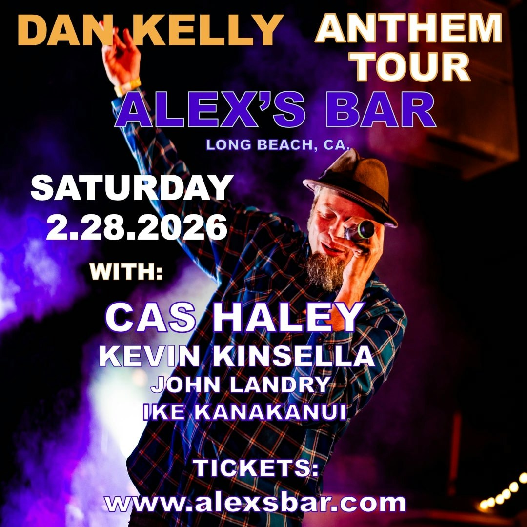 Dan Kelly Anthem Tour w/ Cas Haley, Kevin Kinsella Biglietti | 18,54 ...