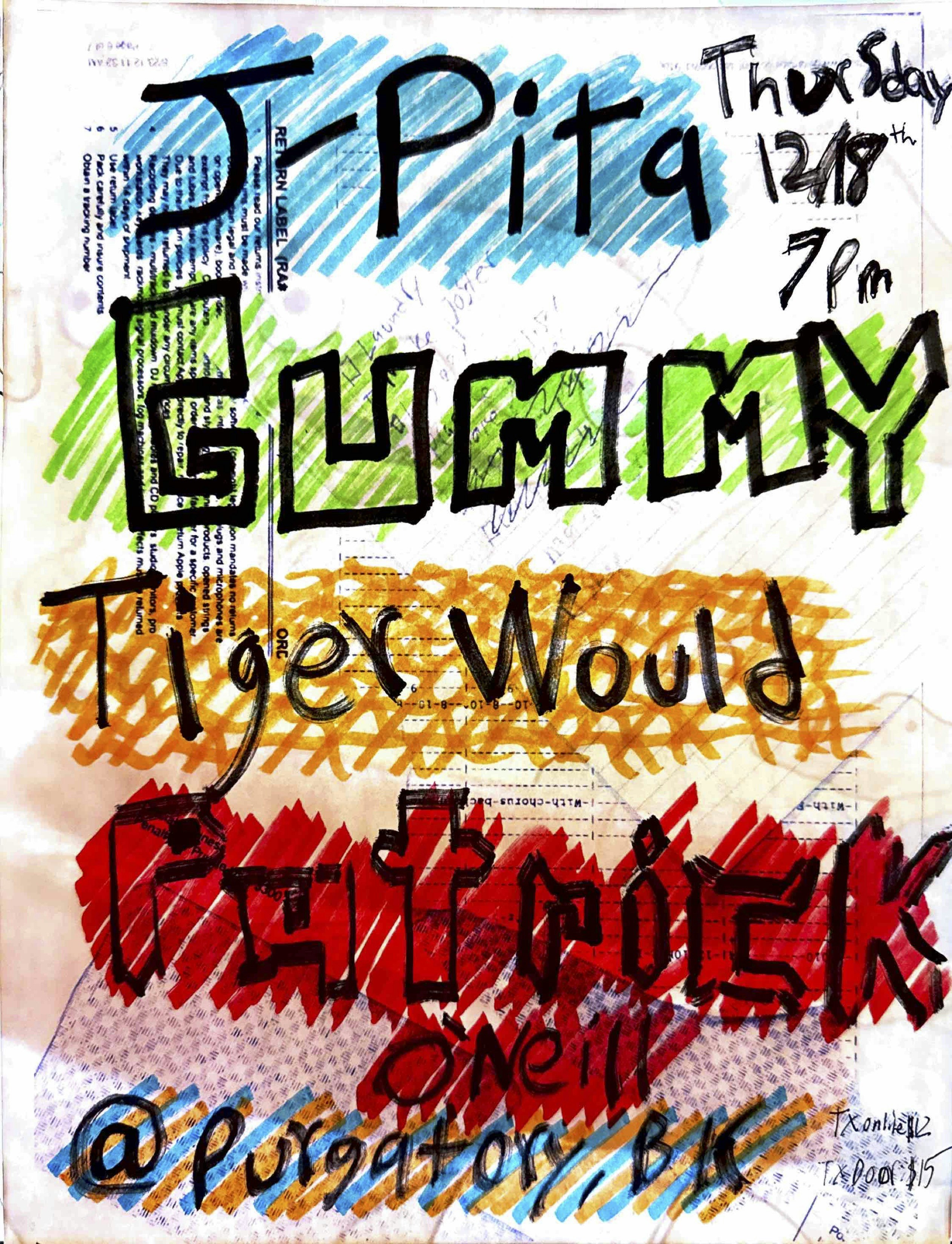 Jpita, Gummy, Tiger Would, and Patrick O’Neill Bilhetes | $ 13,60 | 18 ...
