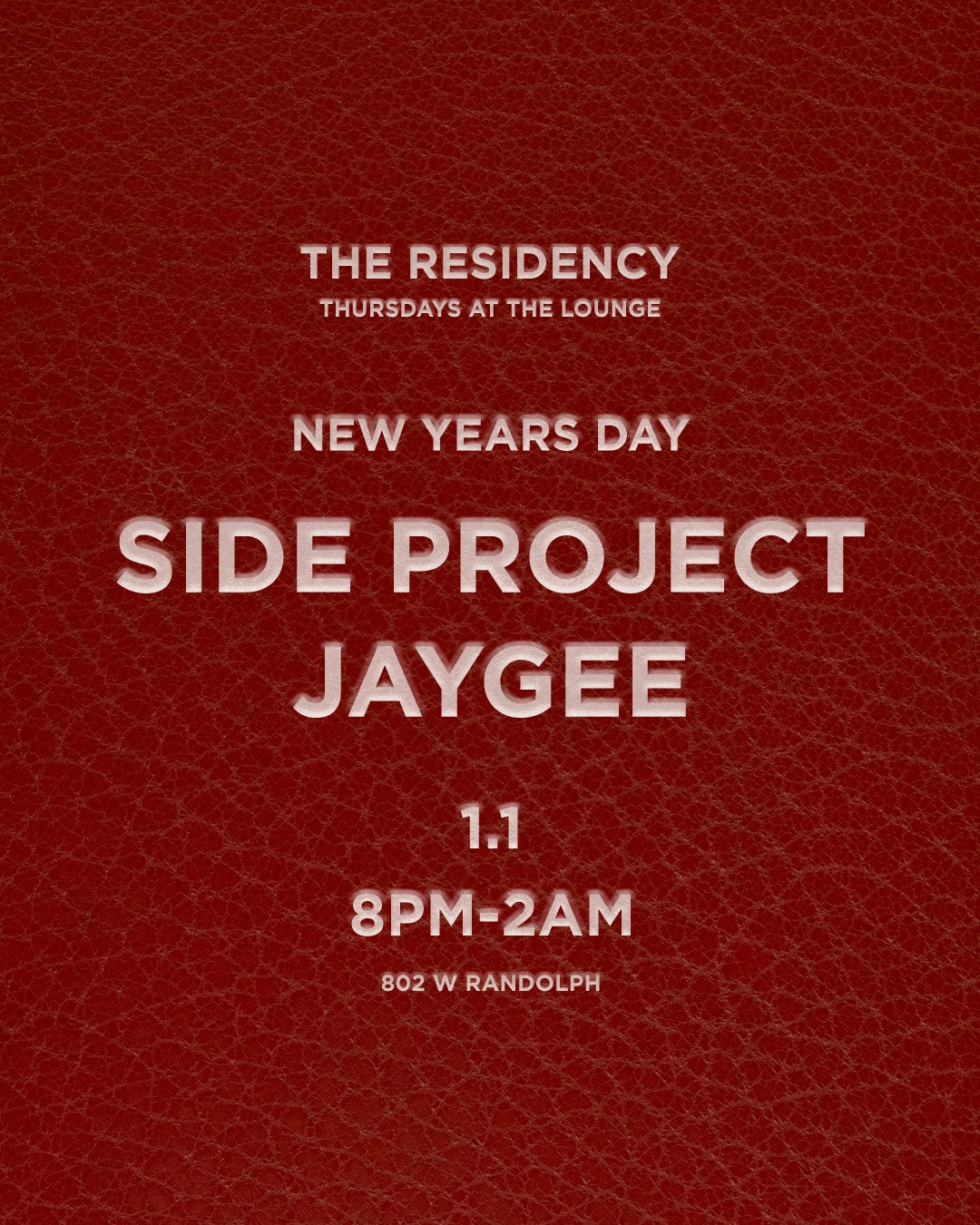 The Residency w/ SIDE PROJECT & JAYGEE Billets | 15 $ | 1 janv. @ The ...