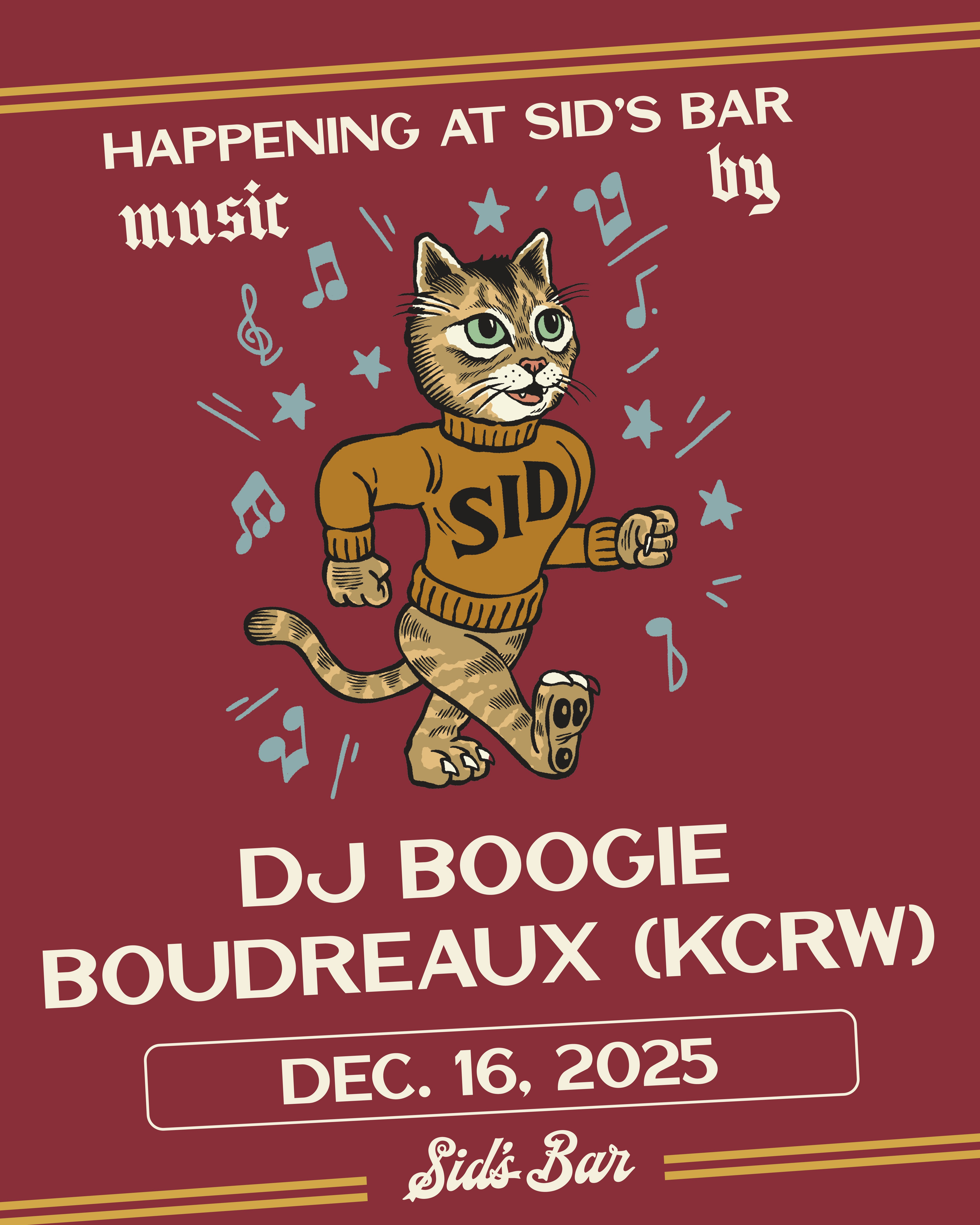 DJ Boogie Boudreaux (KCRW) Tickets | Free | Dec 16 @ Sid The Cat ...