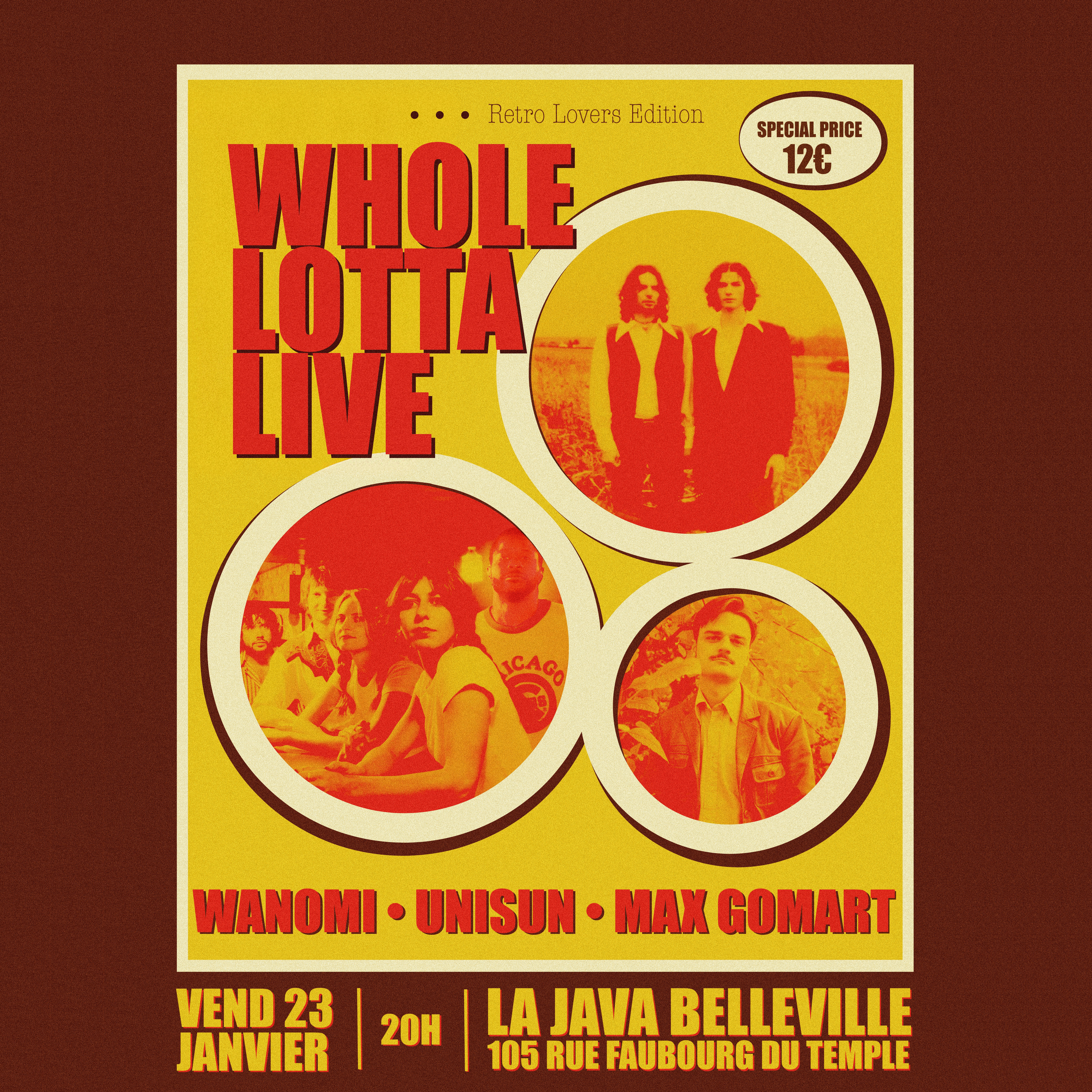 Whole Lotta Live, Wanomi, Unisun, Max Gomart Biglietti | 12 € | 23 gen @ La Java, Paris | DICE