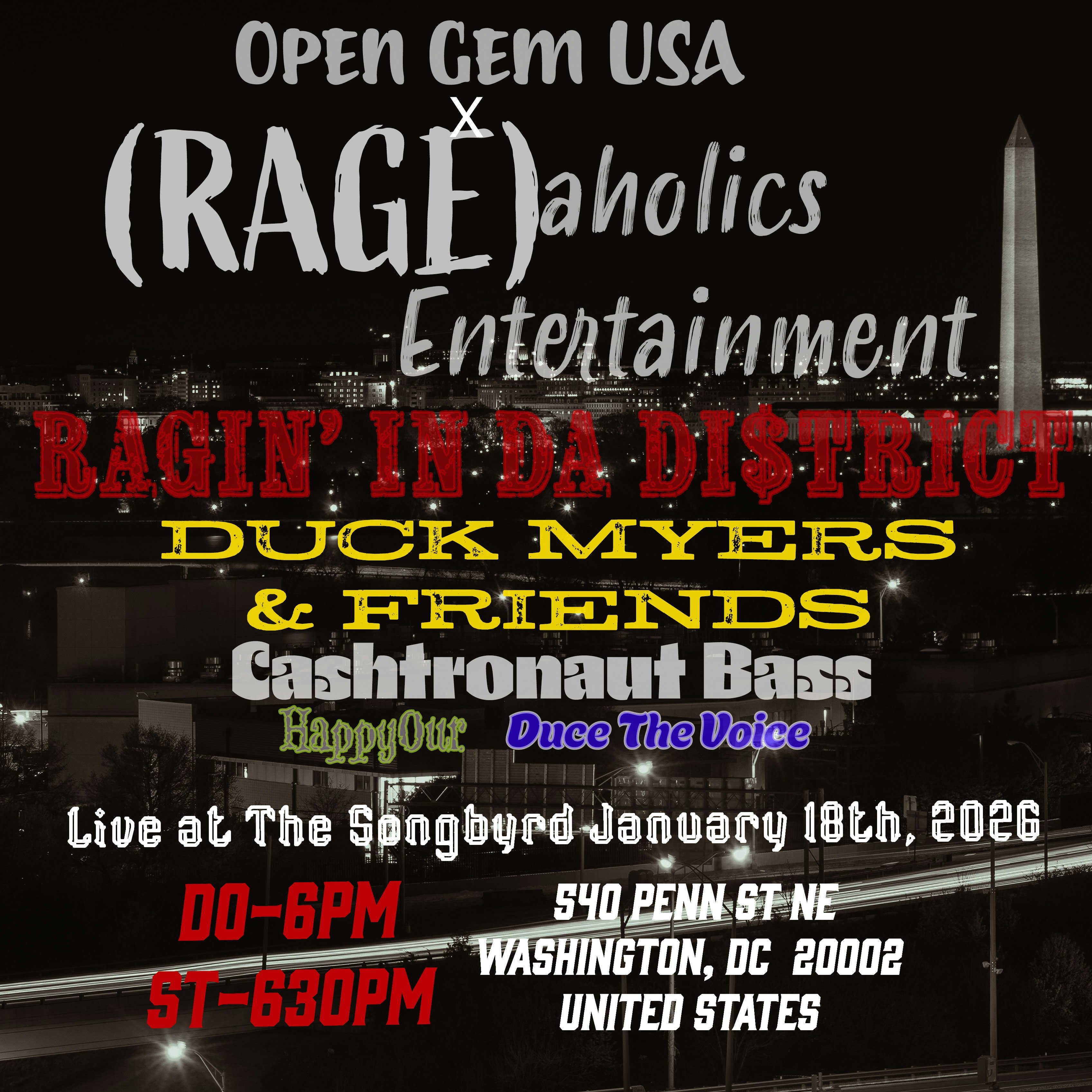 Open Gem USA x (RAGE)aholics Entertainment presents “Raging in the District” - "FcKiT" Release ...