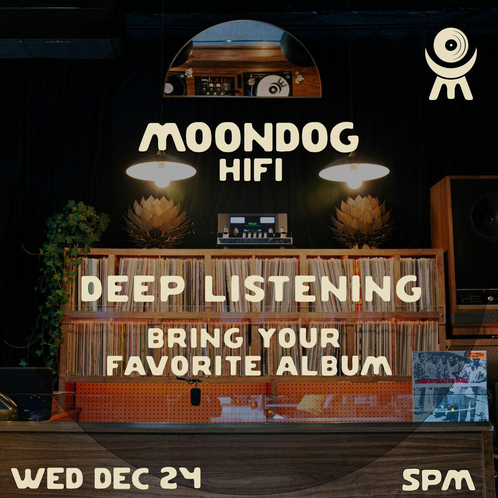 Deep Listening @ Moondog Tickets | Free | 24 Dec @ Moondog HiFi ...