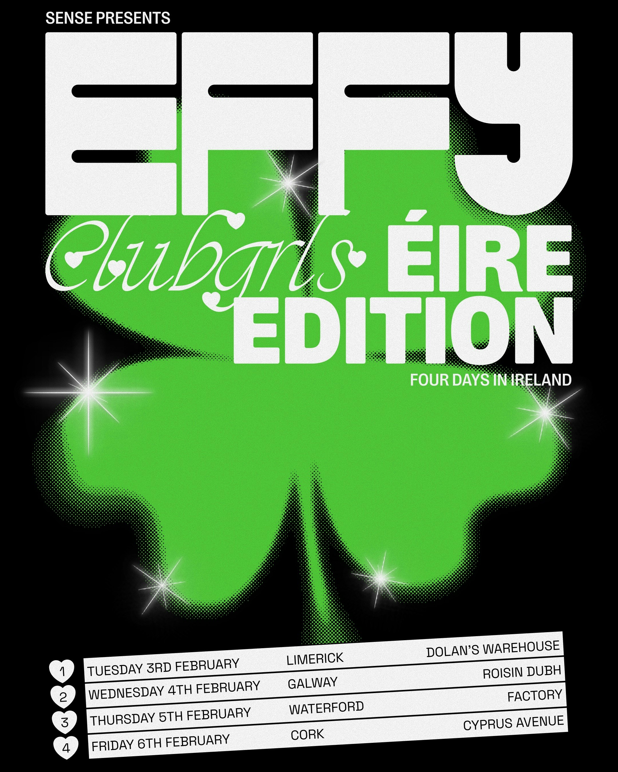 Effy ‘CLUBGRLS’ Irish Tour - Roisin Dubh, Galway Billets | 17 € | 4 ...