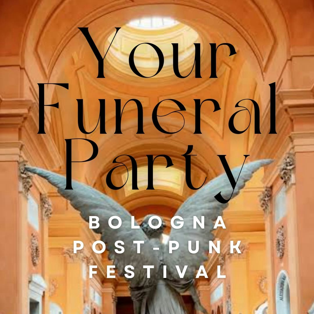 Your Funeral Party | Geometric Vision + more Tickets | €14.50 | 7 Feb ...
