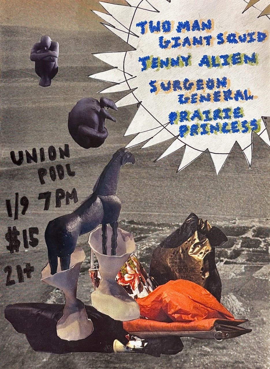 Two Man Giant Squid / Jenny Alien // Surgeon General /// Prairie ...