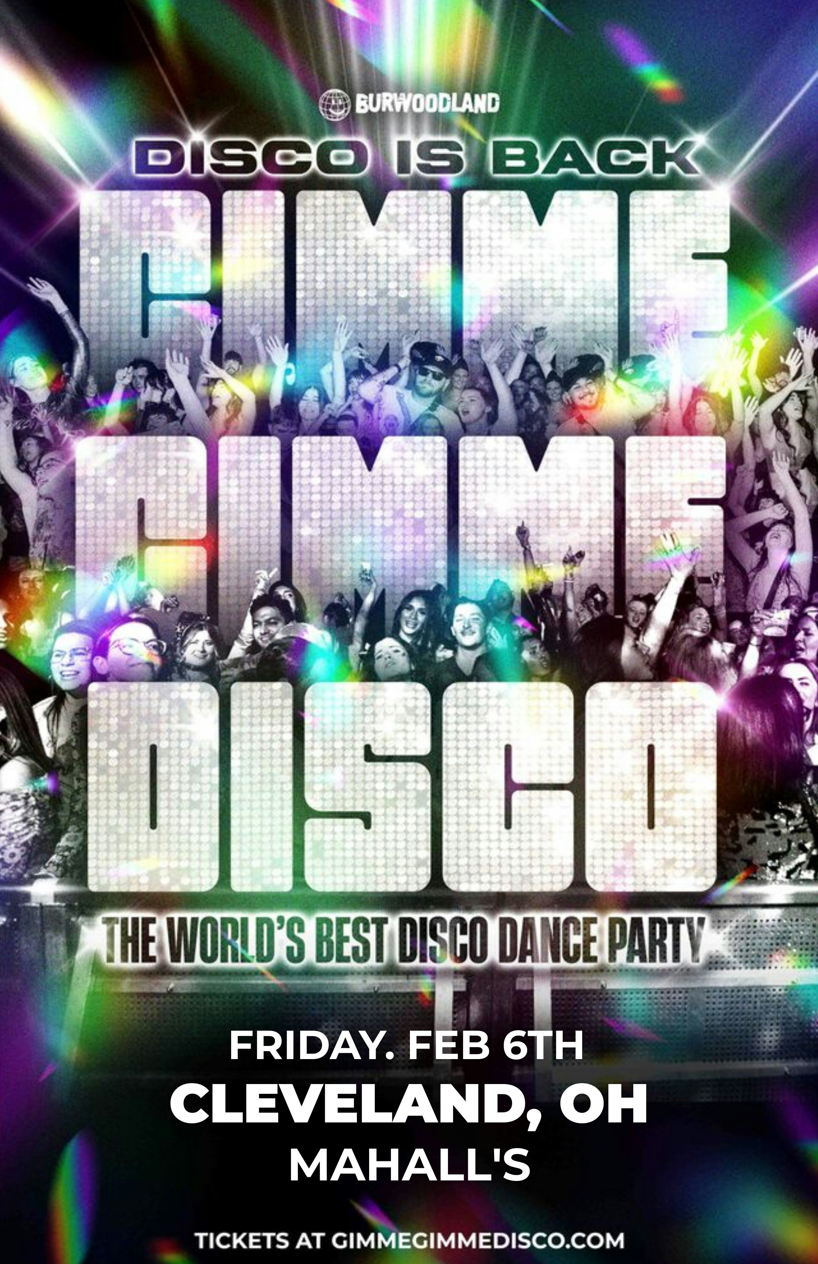 Gimme Gimme Disco Tickets | $21.63 | 6 Feb @ Mahall's, Cleveland | DICE