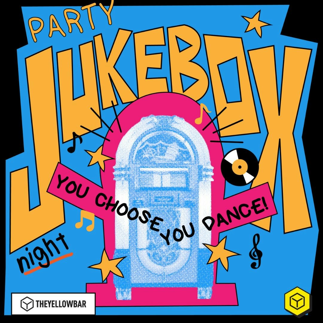 JUKEBOX NIGHT - you choose, you dance Tickets | Free | 25 Jan @ The ...