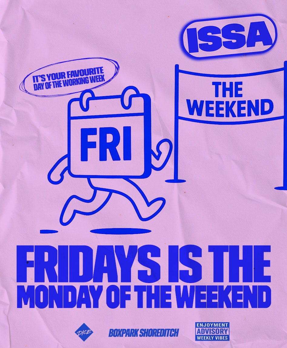 ISSA: FRIDAY AFTERWORK Tickets | Free | 20 Mar @ Boxpark Shoreditch ...