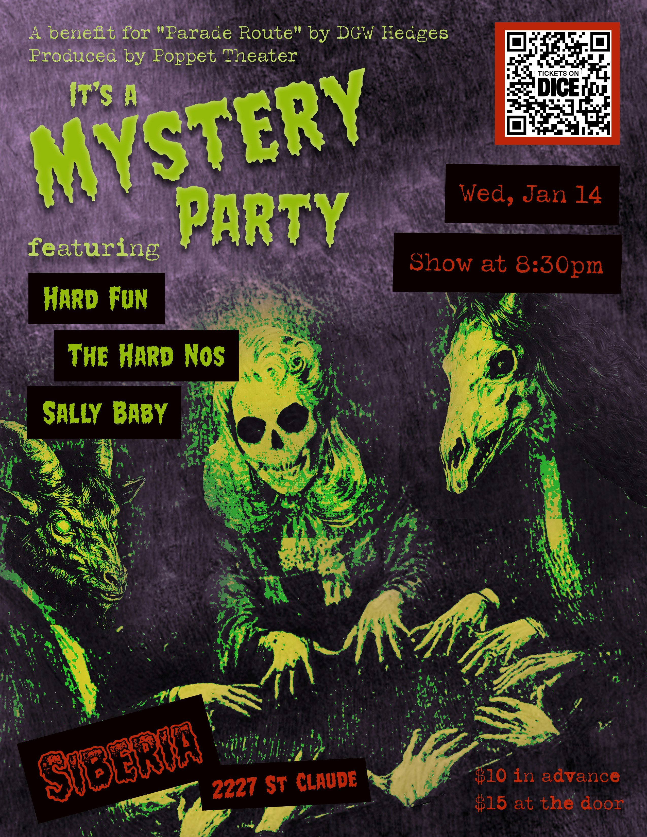 Mystery Party Benefit with The Hard Nos, Hard Fun, and Sally Baby ...