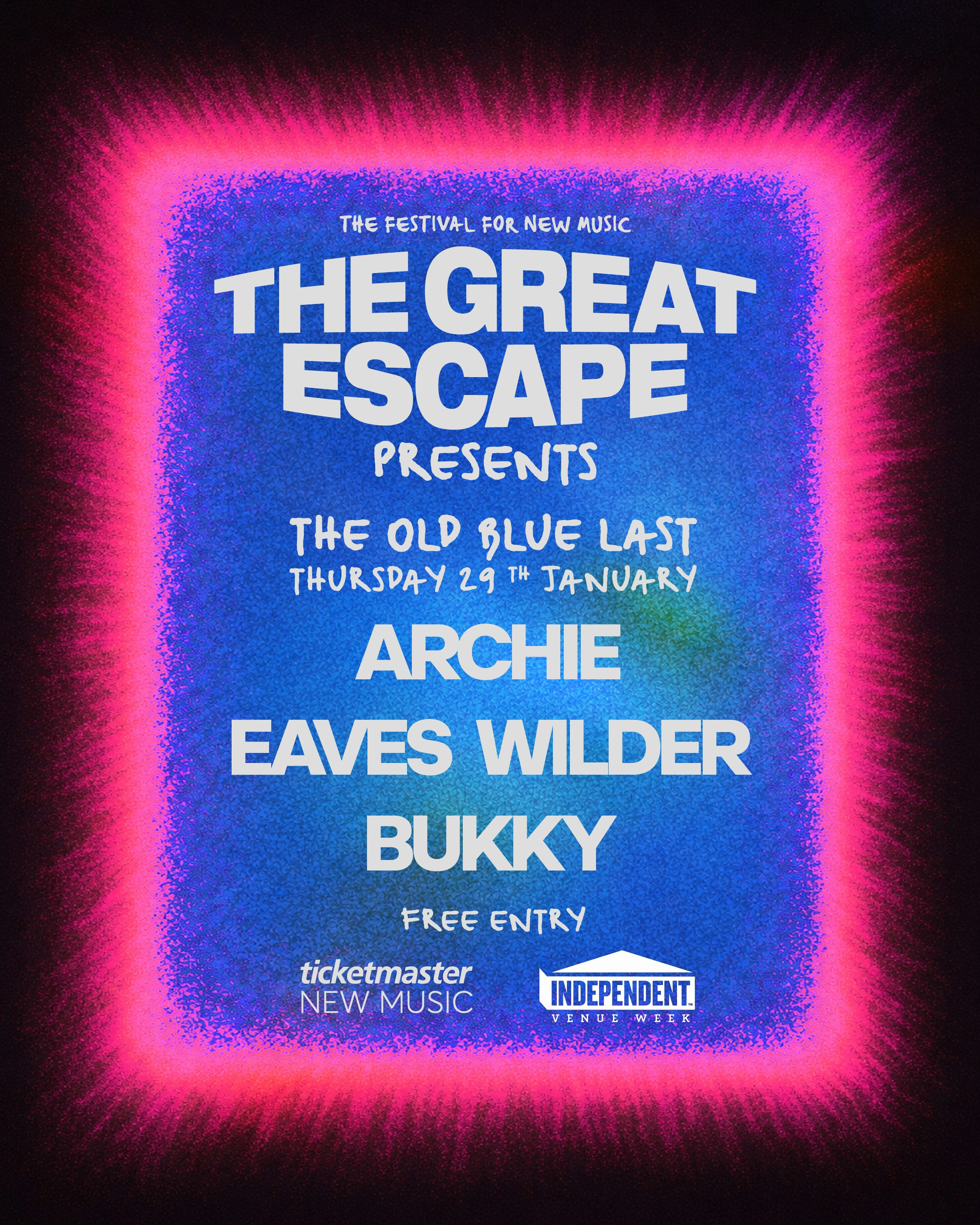 Archie + Eaves Wilder + BUKKY Billets | Gratuit | 29 janv. @ The Old ...