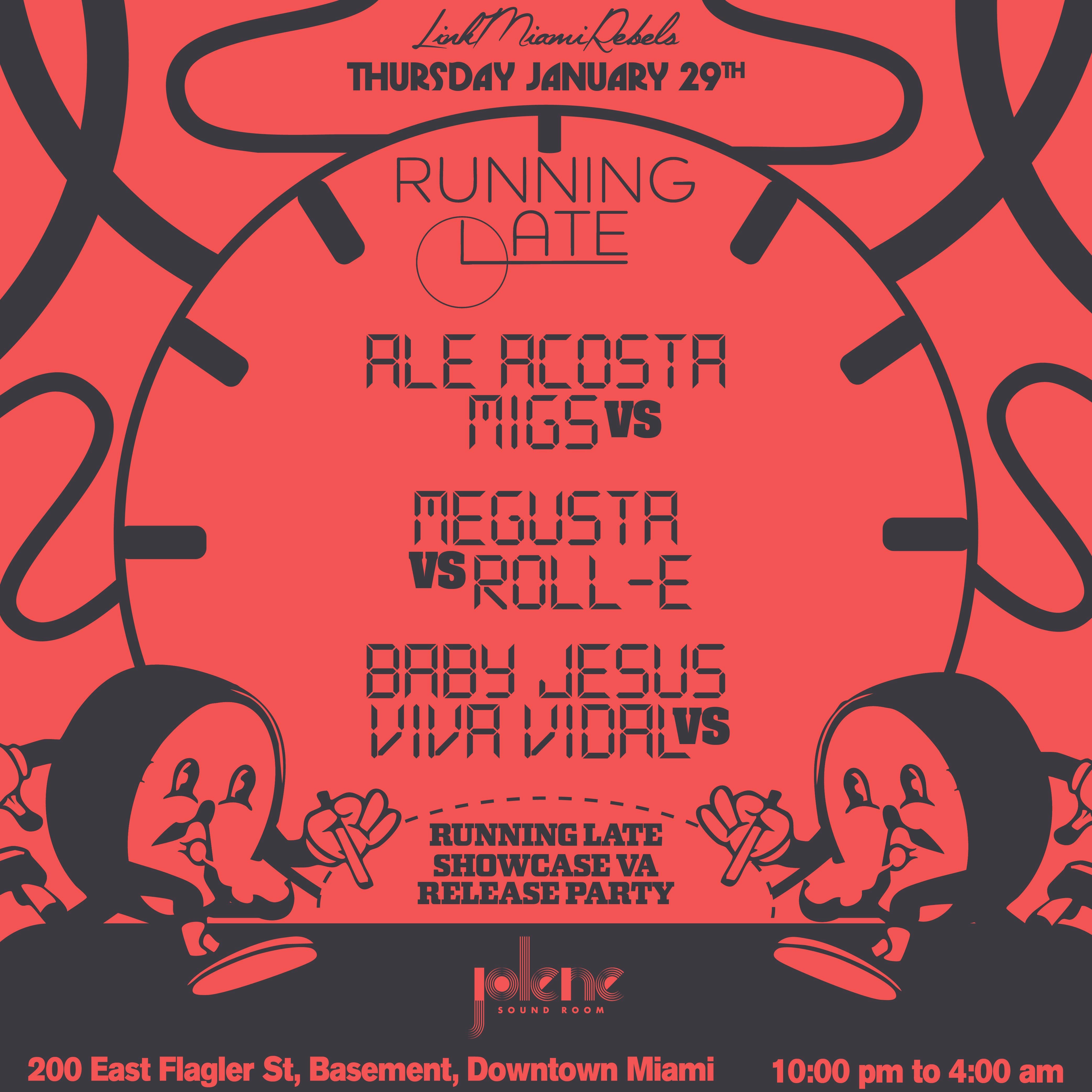 Running Late Tickets | From US$12 | Jan 29 @ Jolene Sound Room Miami ...