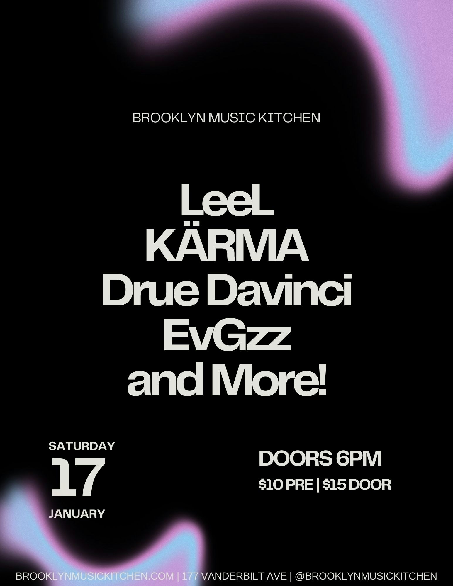 LeeL, Kärma, Drue Davinci, EvGzz and More! Tickets | From $11.33 | 17 ...