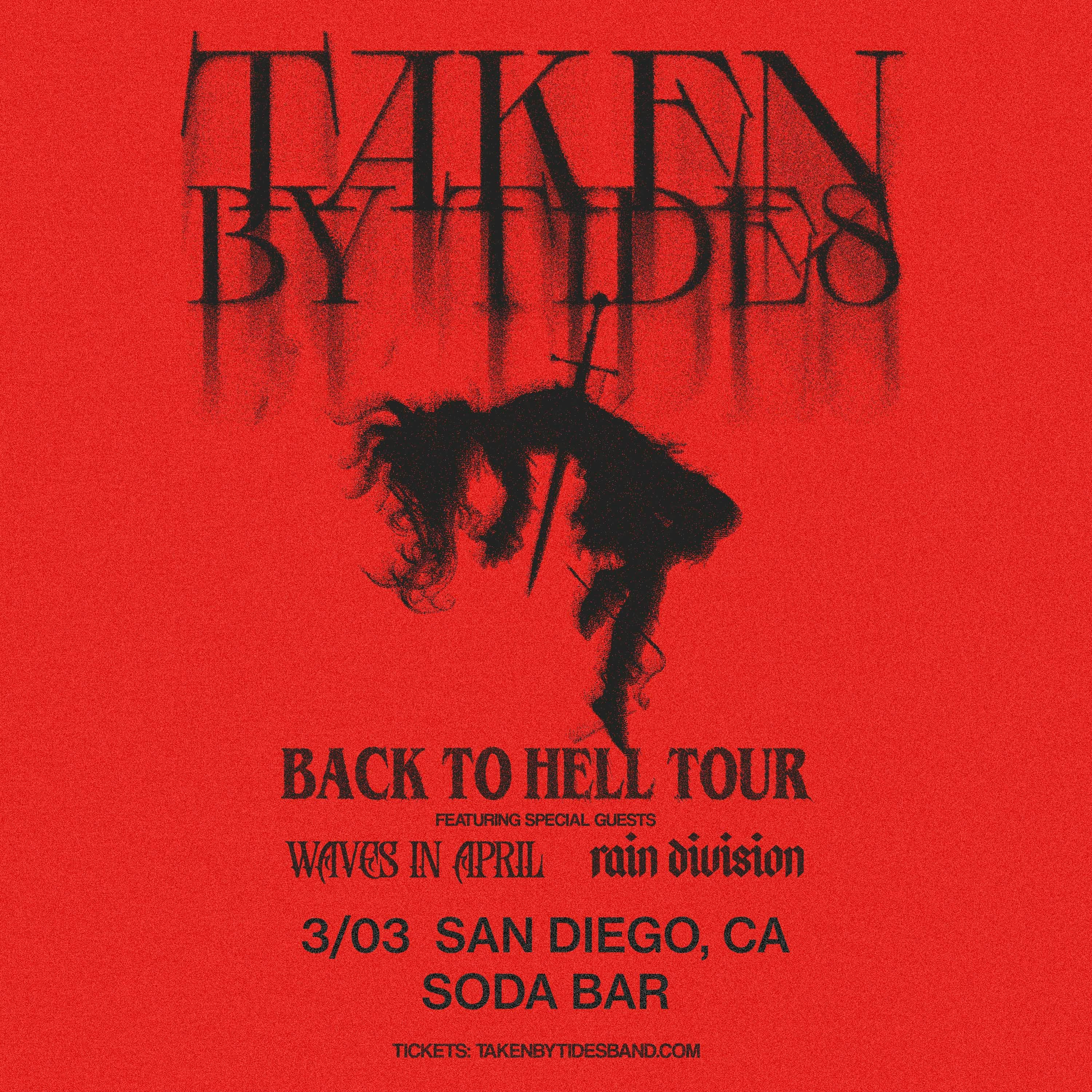 Taken By Tides, Waves In April, Rain Division Tickets | $12.88 | 3 Mar ...