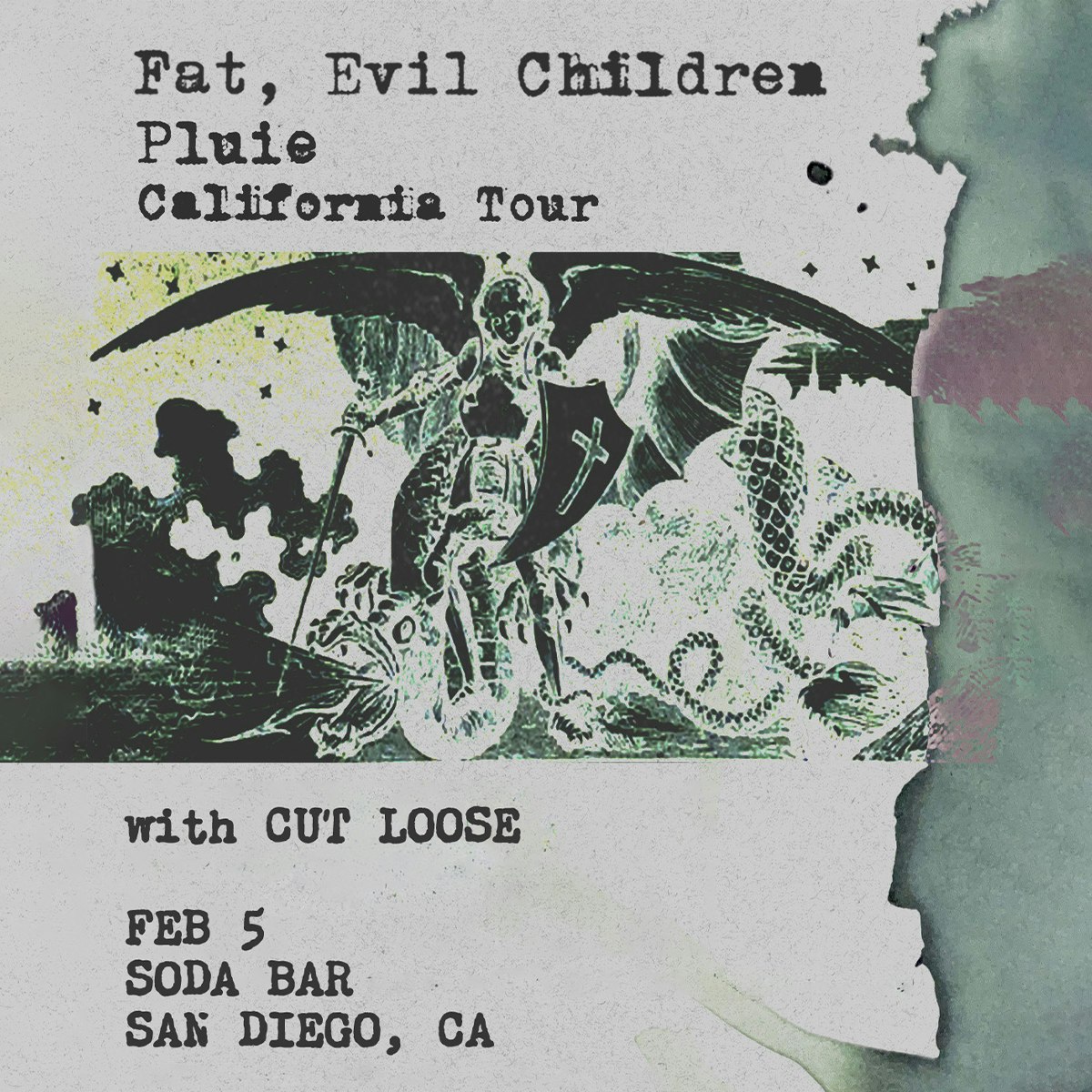Fat, Evil Children, Pluie, Cut Loose Tickets | $12.88 | 5 Feb @ Soda ...