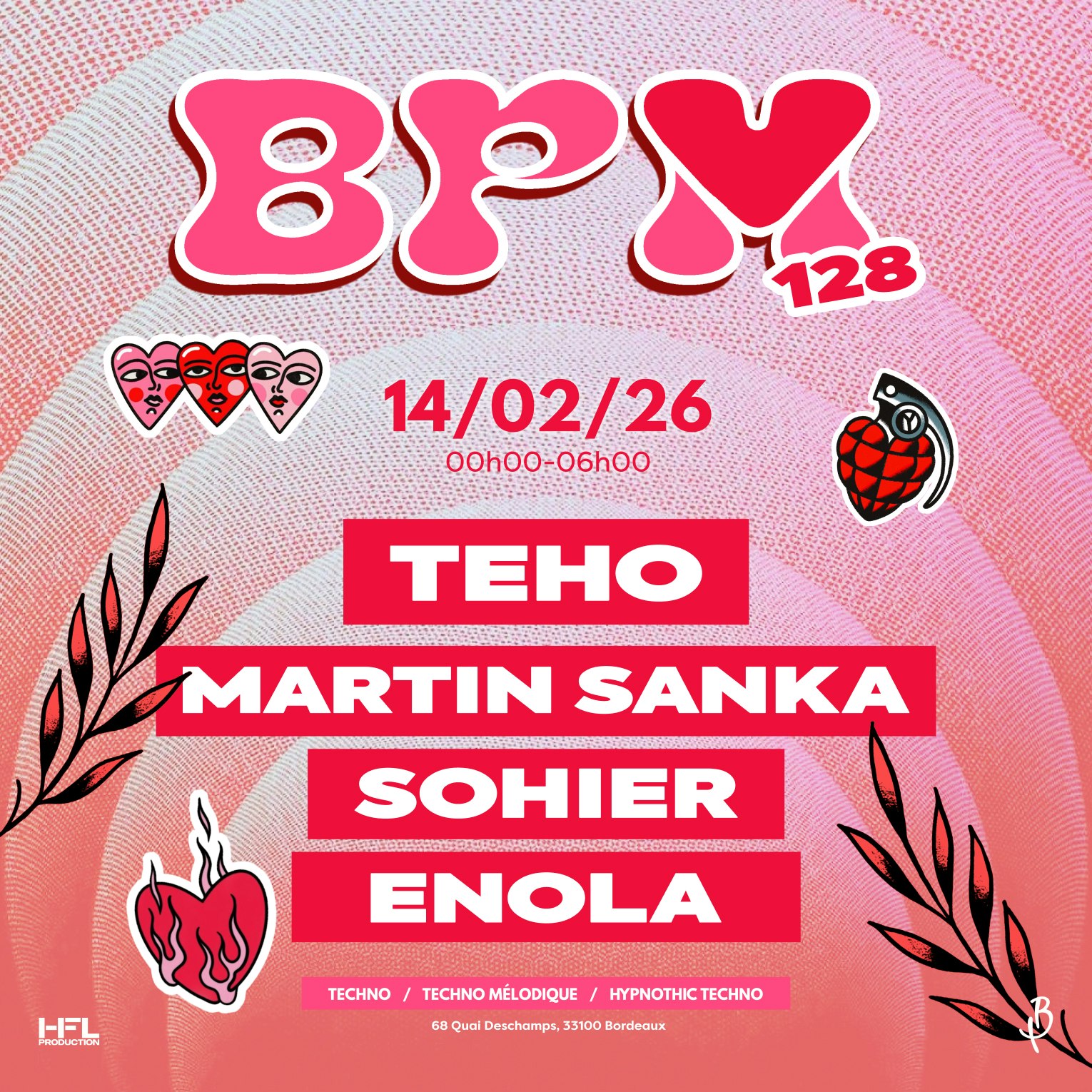 BPM 128 : TEHO, MARTIN SANKA, SOHIER, ENOLA Tickets | €12 | 14 Feb ...