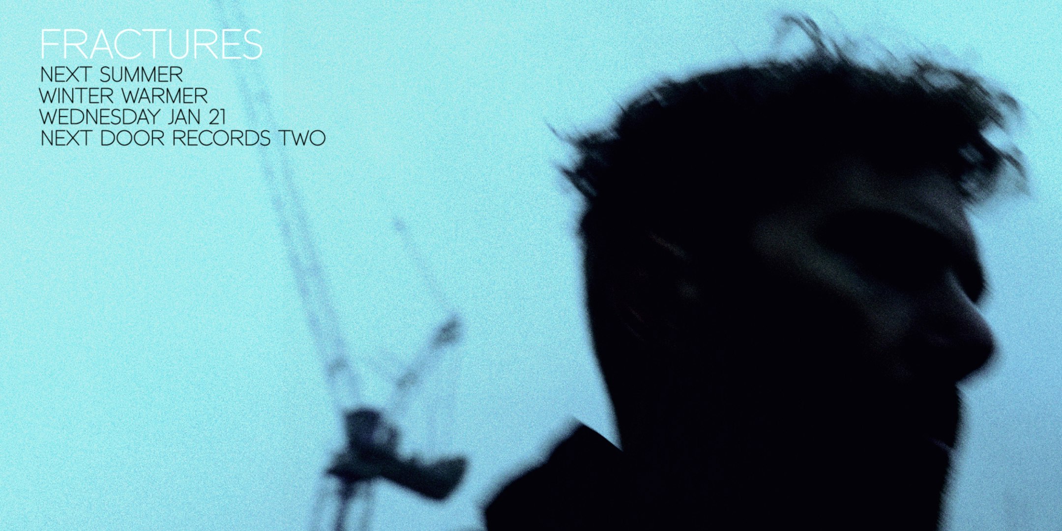 Fractures Winter Warmer Tickets | Free | 21 Jan @ Next Door Records Two ...