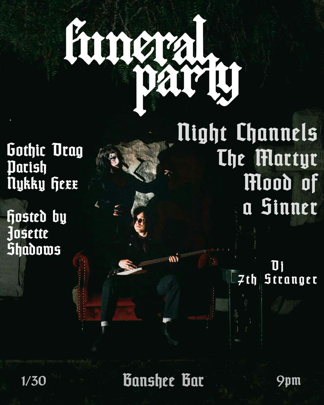 Funeral Party with Night Channels, The Martyr, and Mood of a Sinner ...
