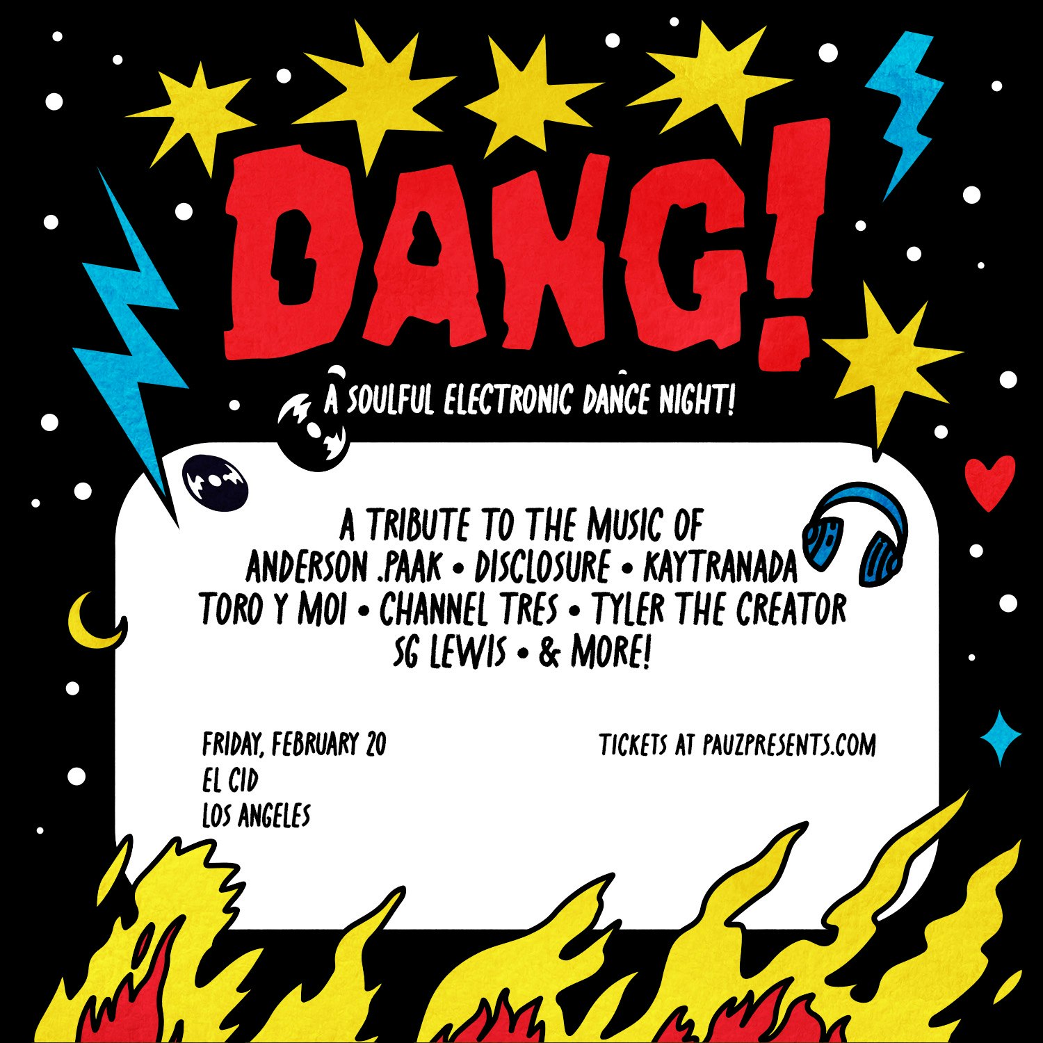 DANG! - A Soulful Electronic Dance Night Tickets | $7.47 | 20 Feb @ El ...