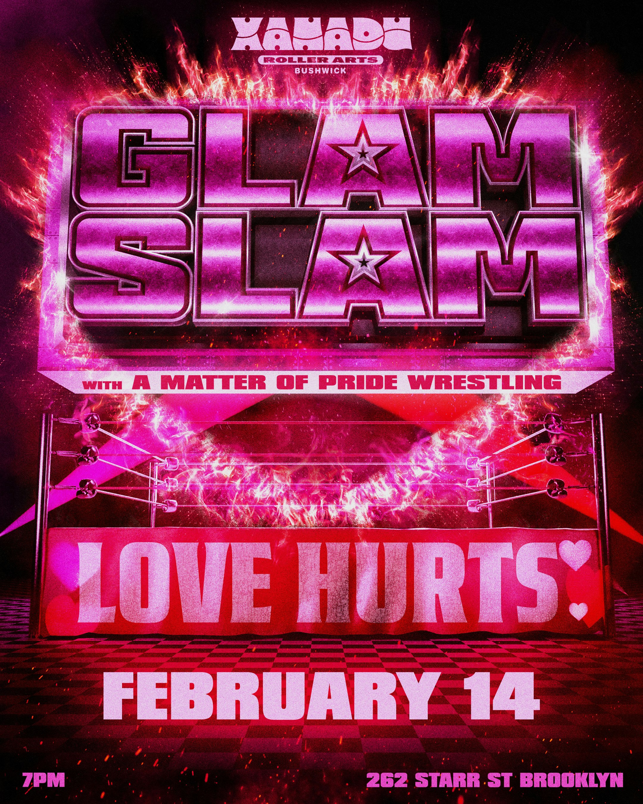 GLAM SLAM! “LOVE HURTS” Valentine’s Day edition (skate + drag wrestling ...