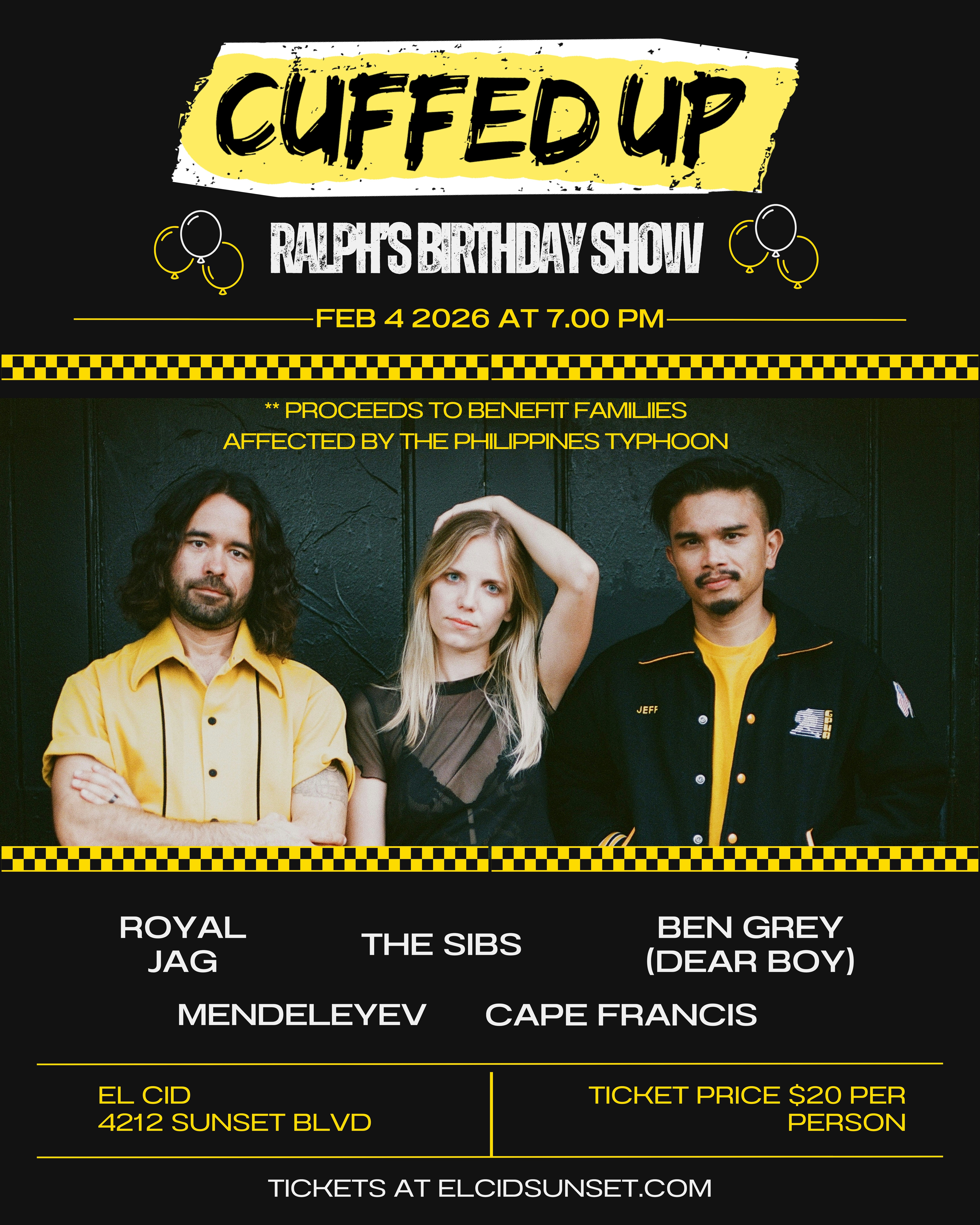 Cuffed Up: Ralph’s Birthday/Benefit Show Tickets | $26.01 | 4 Feb @ El ...