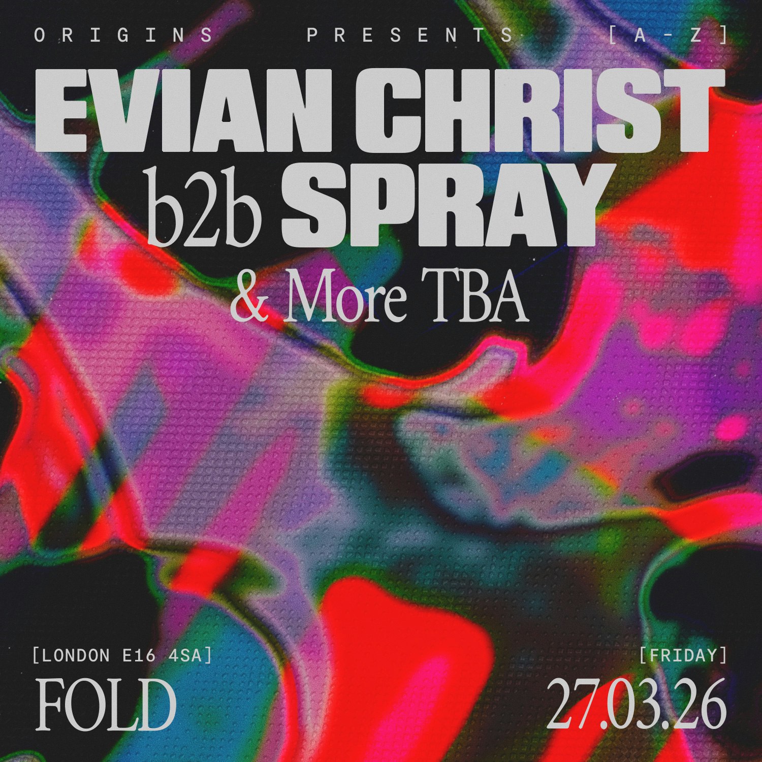 Origins: Evian Christ b2b Spray Tickets | Ab 22 £ | 27. März @ FOLD ...