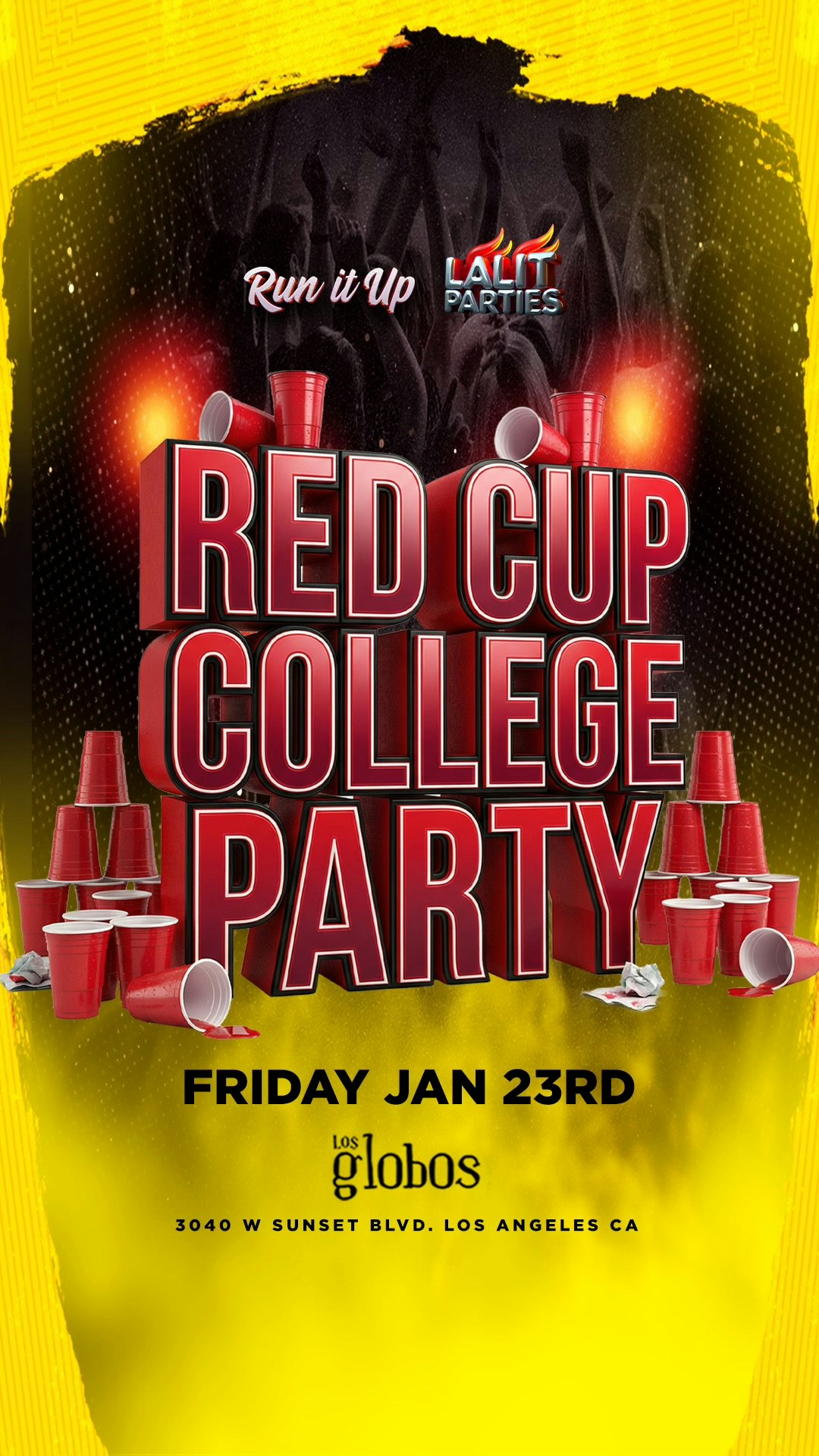 18+ Red Cup College Party Tickets | From Free | Jan 23 @ Los Globos ...