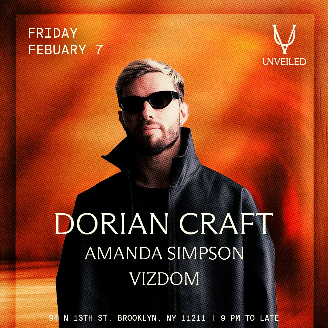 Dorian Craft at Unveiled Billets | À partir de Gratuit | 7 févr ...