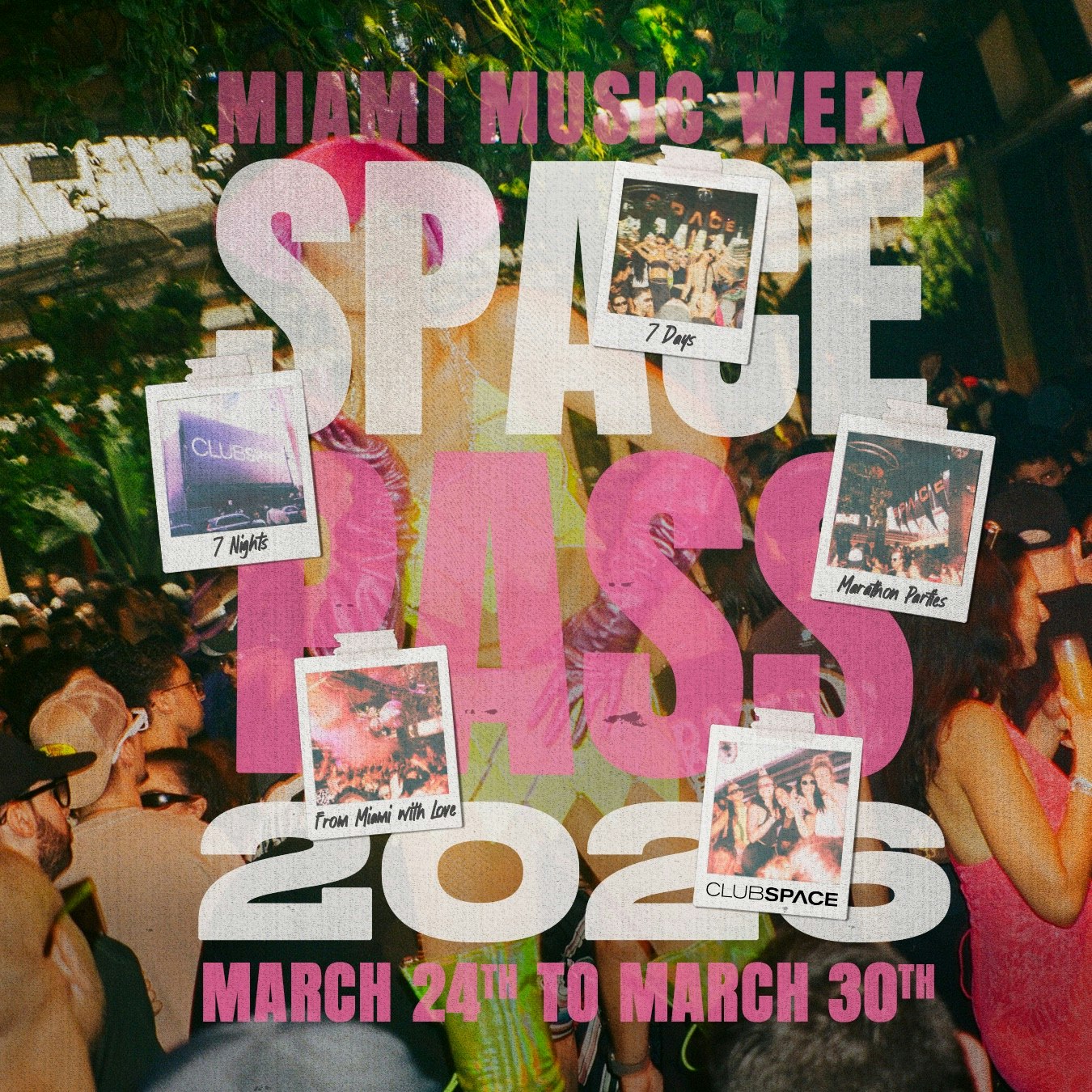 MMW Space Pass 2026 Tickets | $602.21 | Mar 24 @ Club Space Miami, Miami | DICE