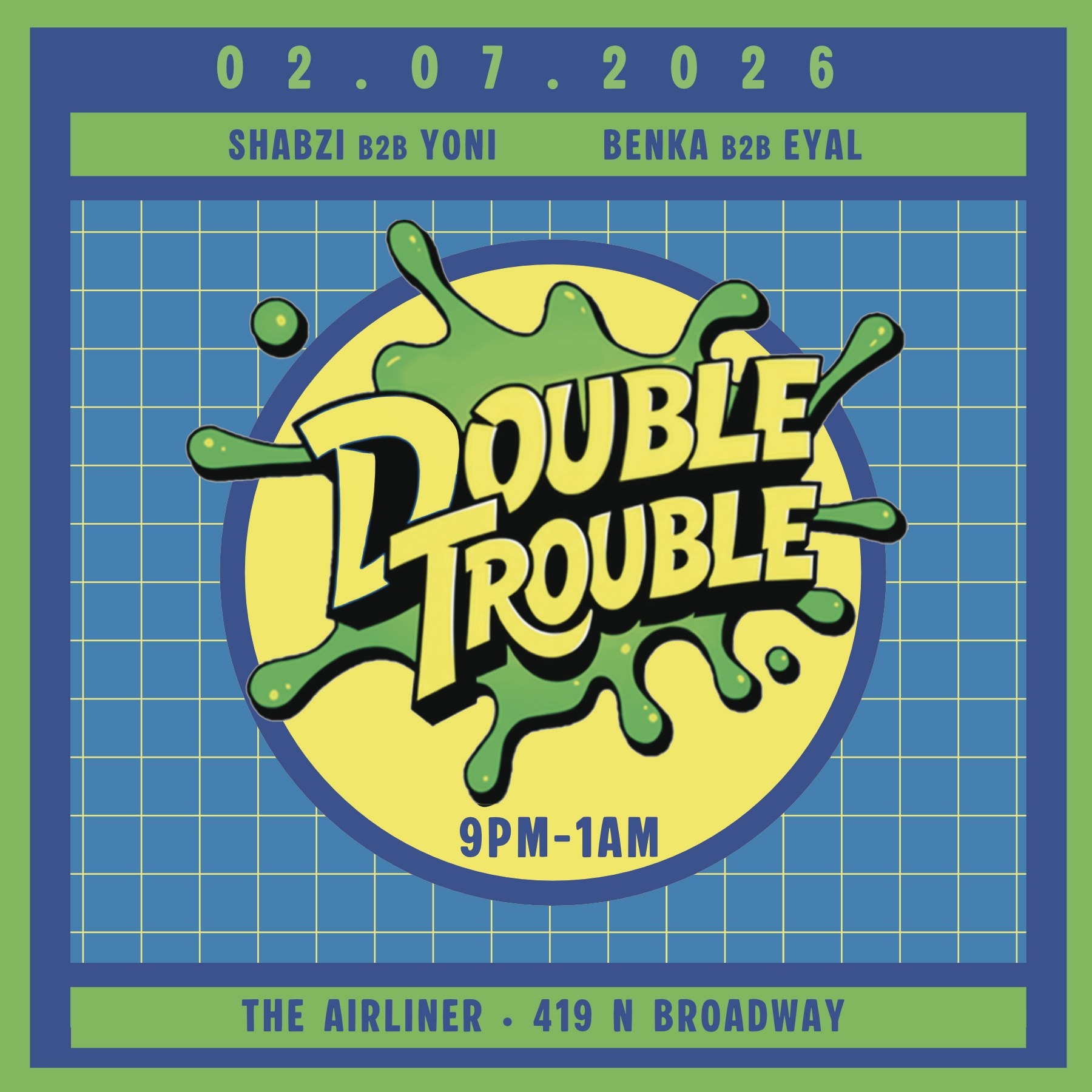 Double Trouble Tickets | Free | 7 Feb @ The Airliner, Los Angeles | DICE