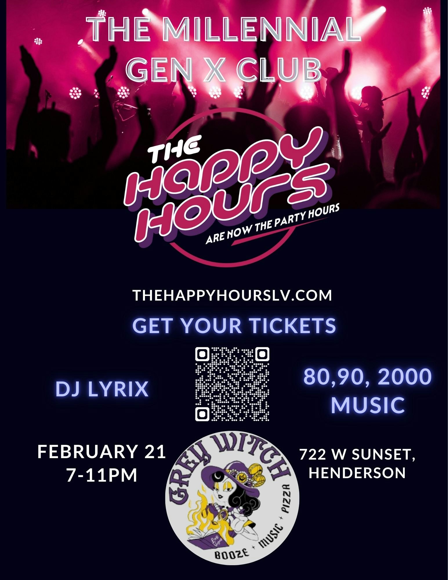 The Happy Hours Billets | 12,35 $ | 21 févr. @ Grey Witch, Las Vegas | DICE