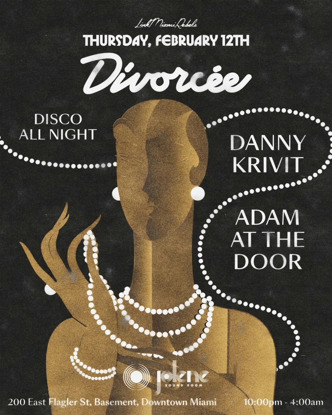 Divorcée: Danny Krivit Tickets | From $12 | 26 Feb @ Jolene Sound Room ...