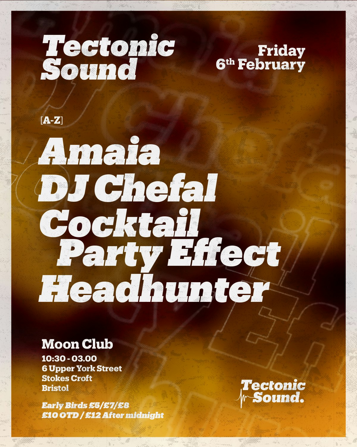 TECTONIC SOUND Tickets | £6.38 | Feb 6 @ The Moon Club (Lakota), Bristol | DICE