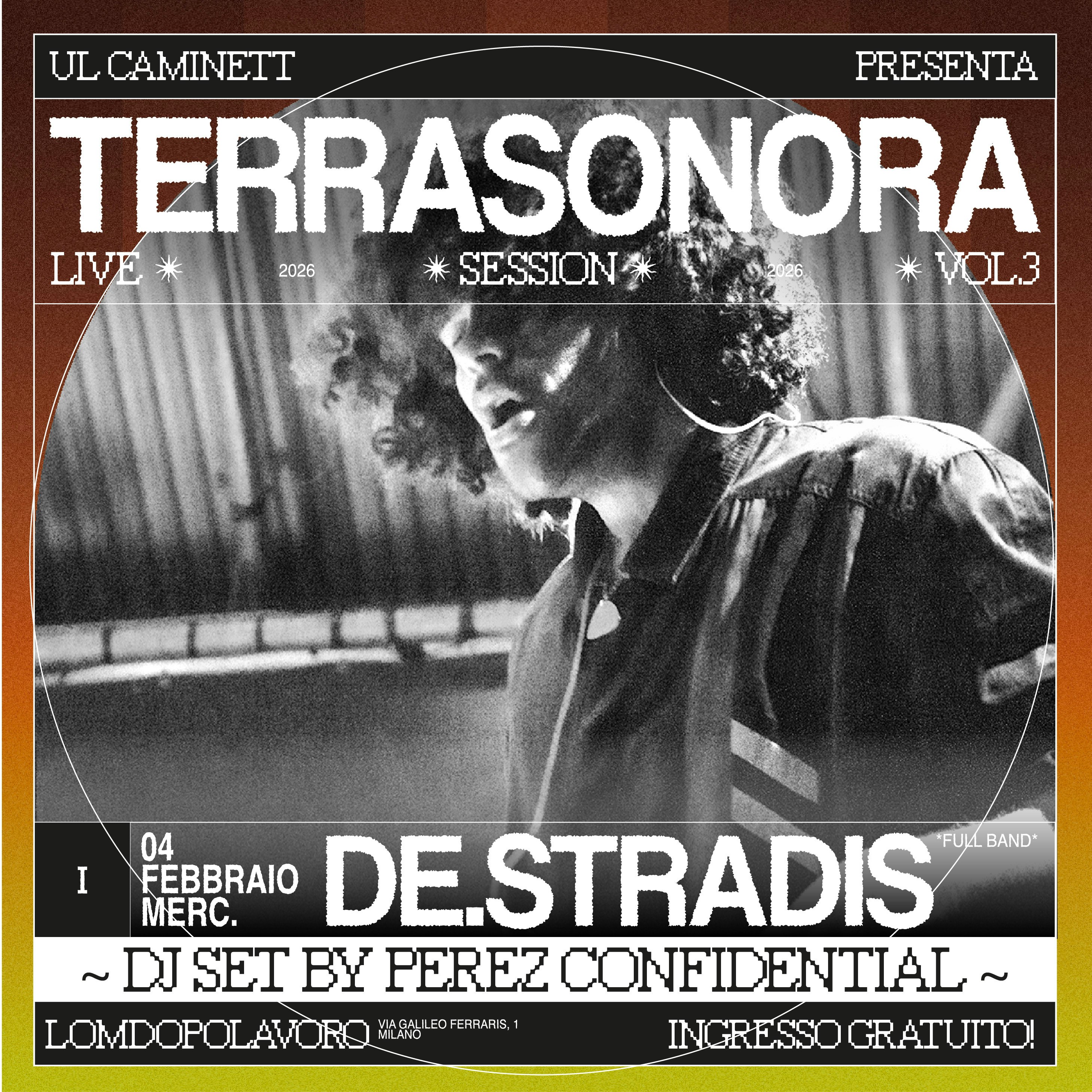 Ul Caminett presenta Terrasonora Live Session w/ De.Stradis Tickets ...