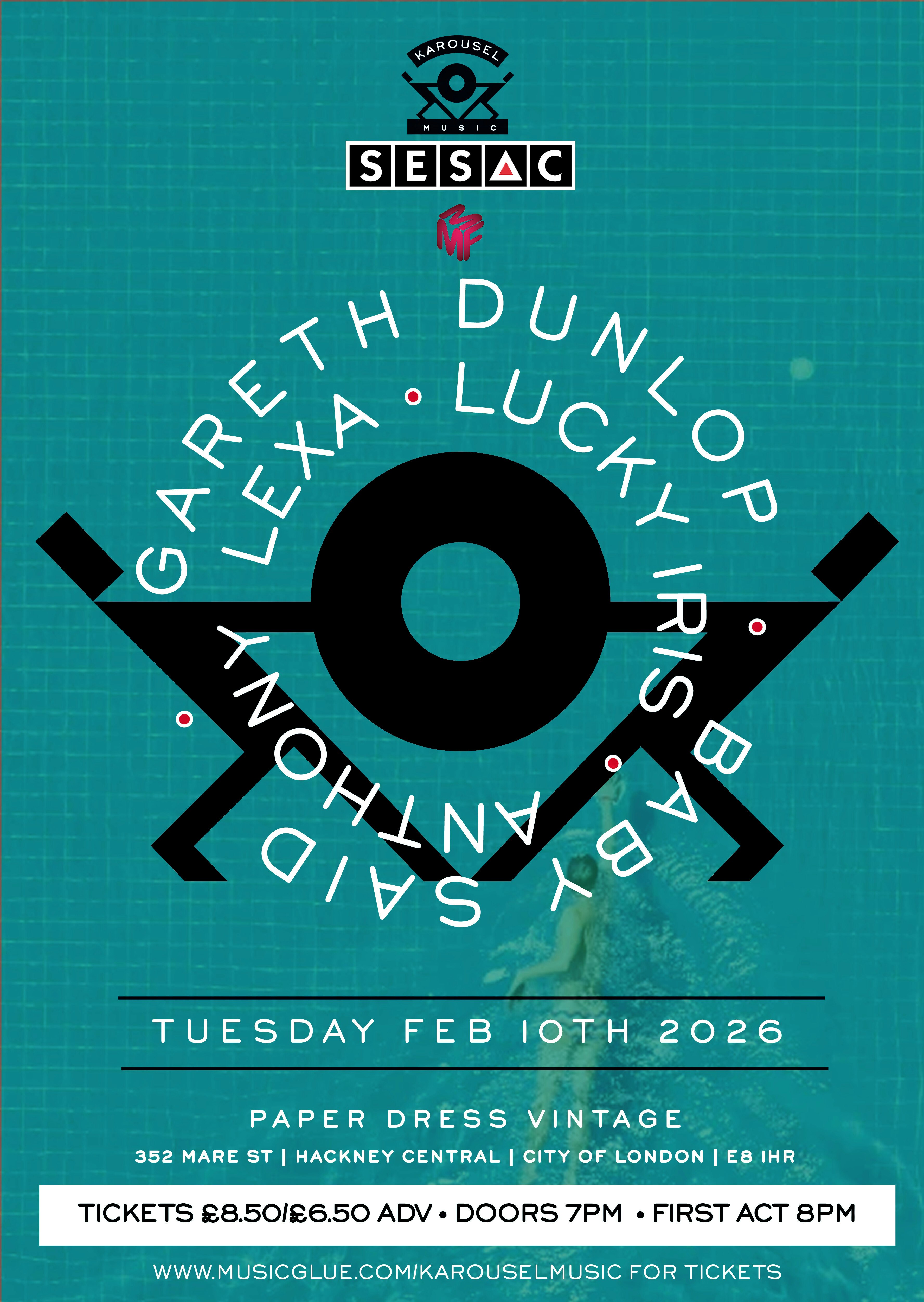 Baby Said + Gareth Dunlop + Anthony Lexa + Lucky Iris Tickets | £9 | 10 ...