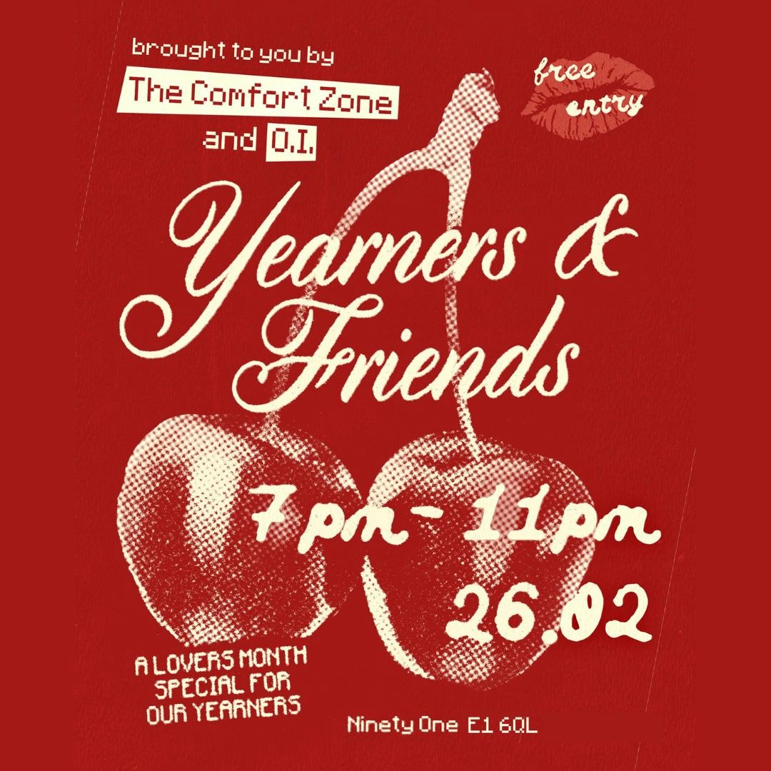 The Comfort Zone x O.I presents: Yearners & Friends Tickets | Free ...