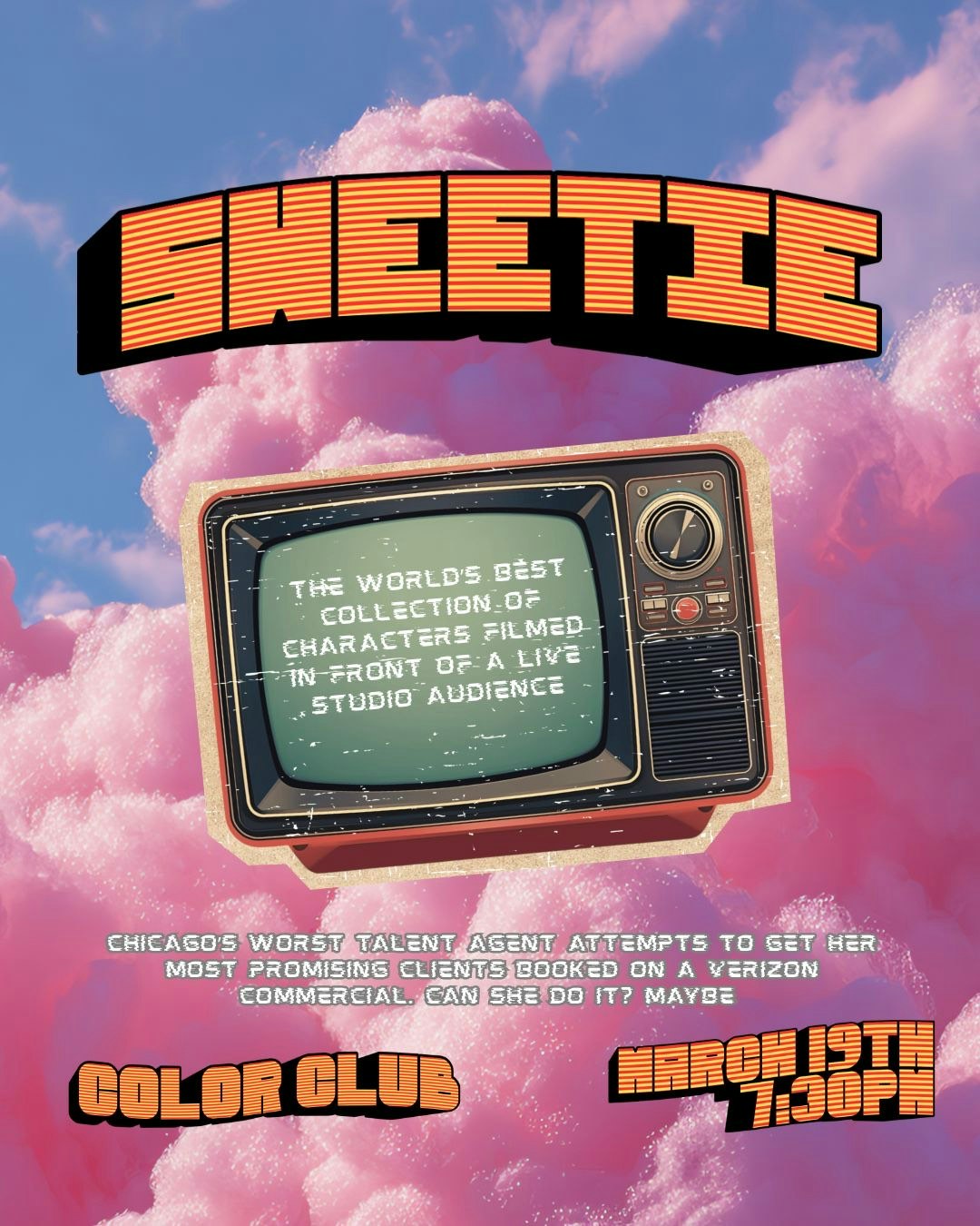 Sweetie Tickets | $15 | 19 Mar @ Color Club, Chicago | DICE