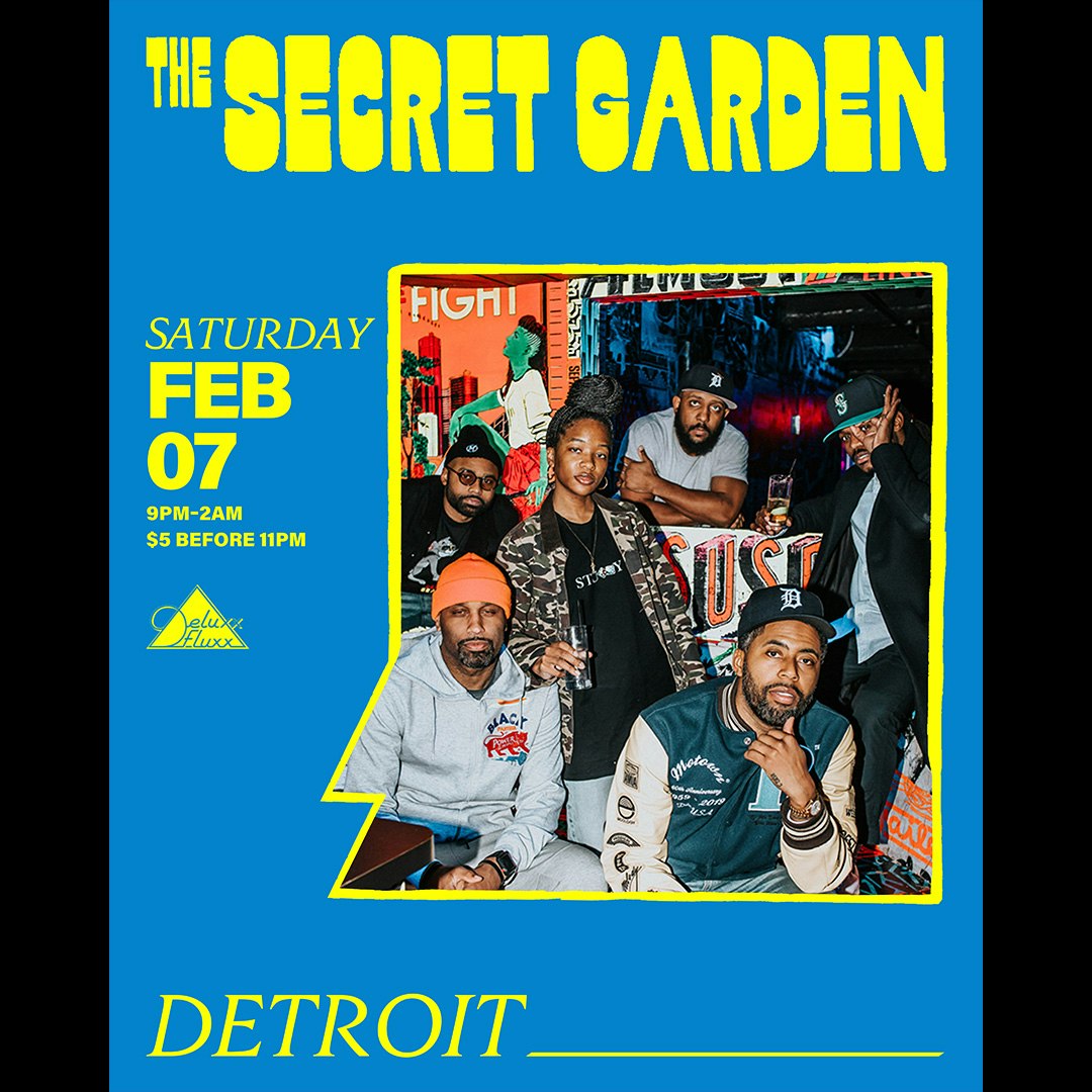 The Secret Garden Tickets | From Free | 7 Feb @ Deluxx Fluxx, Detroit ...