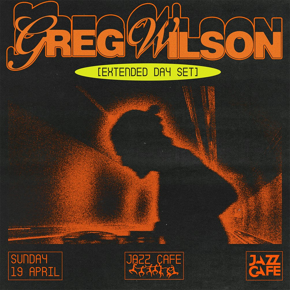 50 Years of Greg Wilson [Extended Day Set] Tickets | Ab 15,25 £ | 19 ...