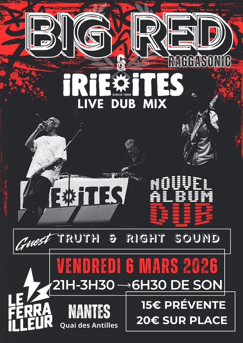 BIG RED & IRIE ITES LIVE DUB MIX + TRUTH & RIGHT Sound Tickets | €17.61 ...