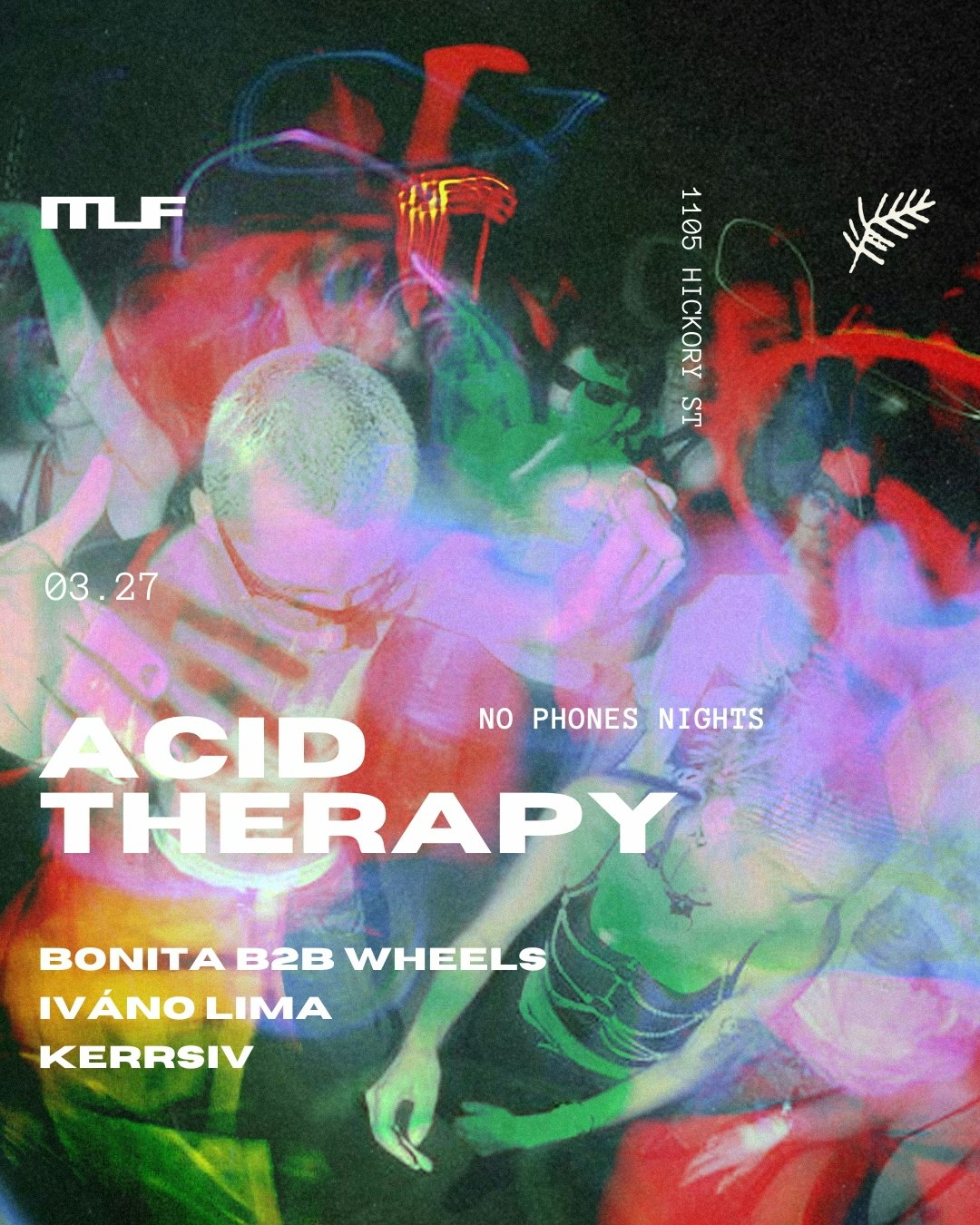 One28 Collective 'Acid Therapy' ft. Bonita B2B Wheels, Kerrsiv, Iváno ...