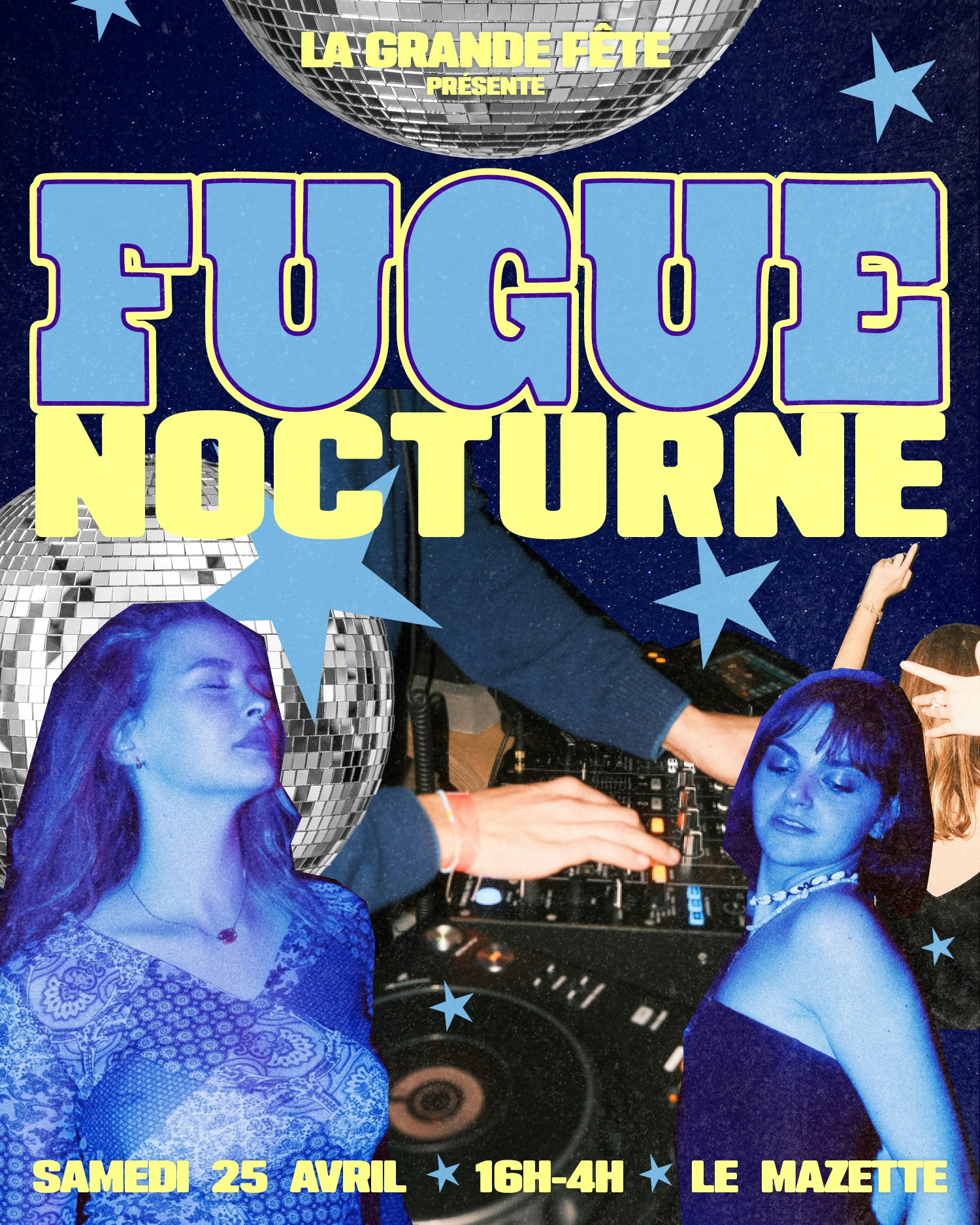 La Grande Fête de la vraie Fugue Nocturne Tickets | From Free | Apr 25 ...