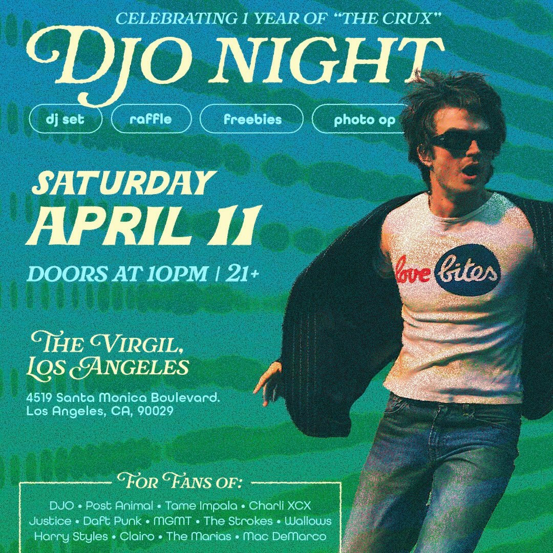 Djo Night Tickets | From Free | Apr 11 @ The Virgil, Los Angeles | DICE